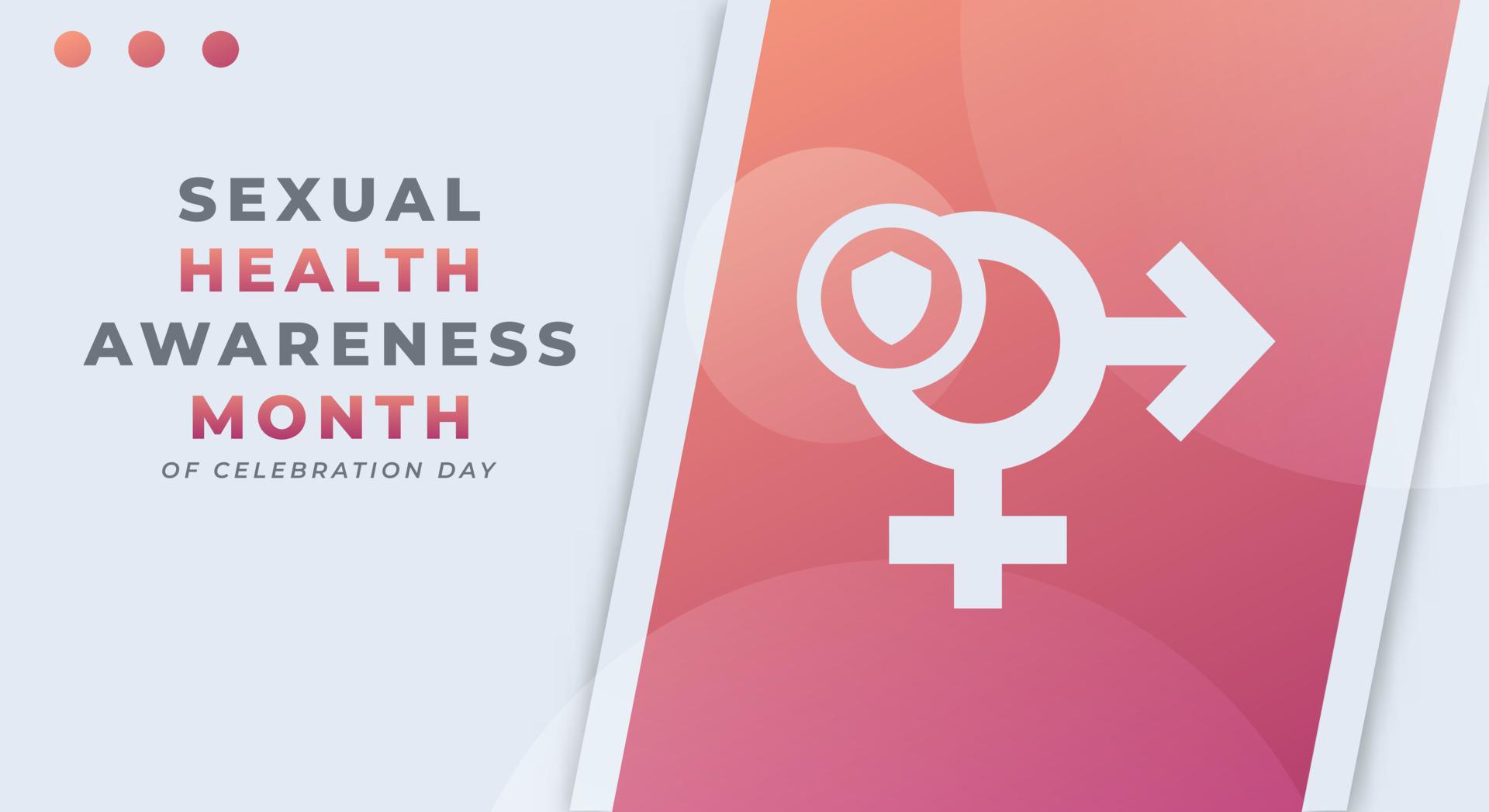 Happy Sexual Health Awareness Month Celebration Vector Design Illustration For Background