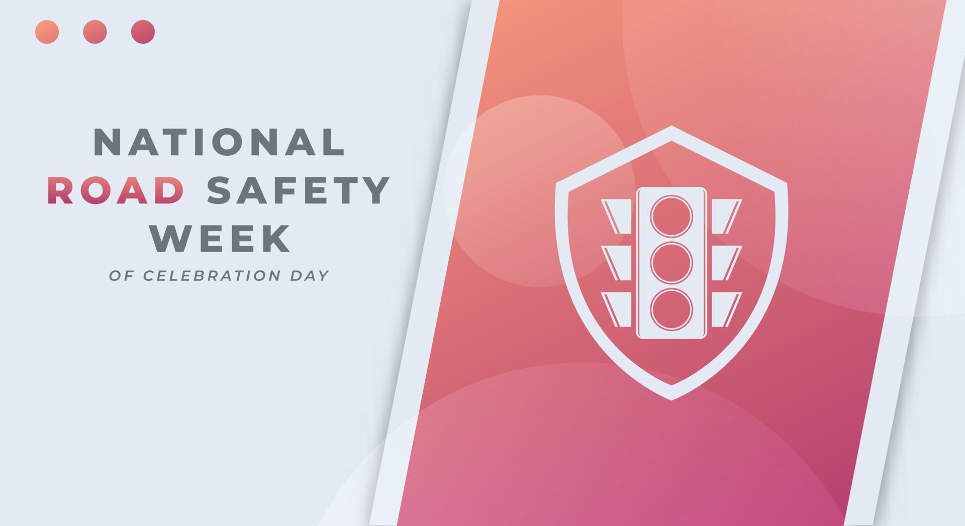 Happy National Road Safety Week Celebration Vector Design Illustration