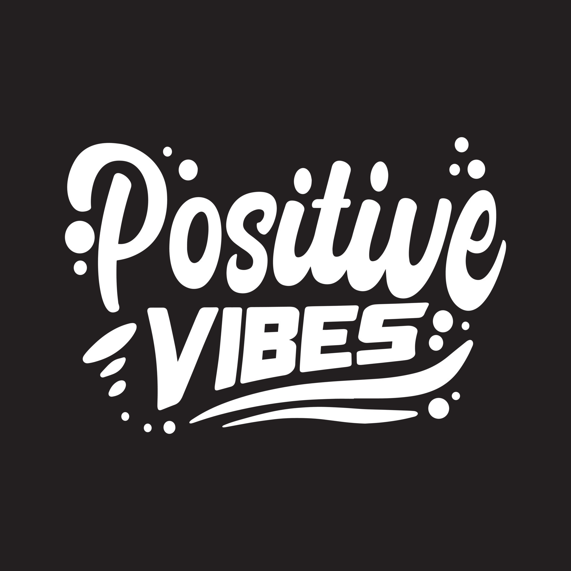 Positive vibes typography quotes premium vector 21383731 Vector Art at ... Positive vibes typography quotes premium vector 21383731 Vector Art at ...