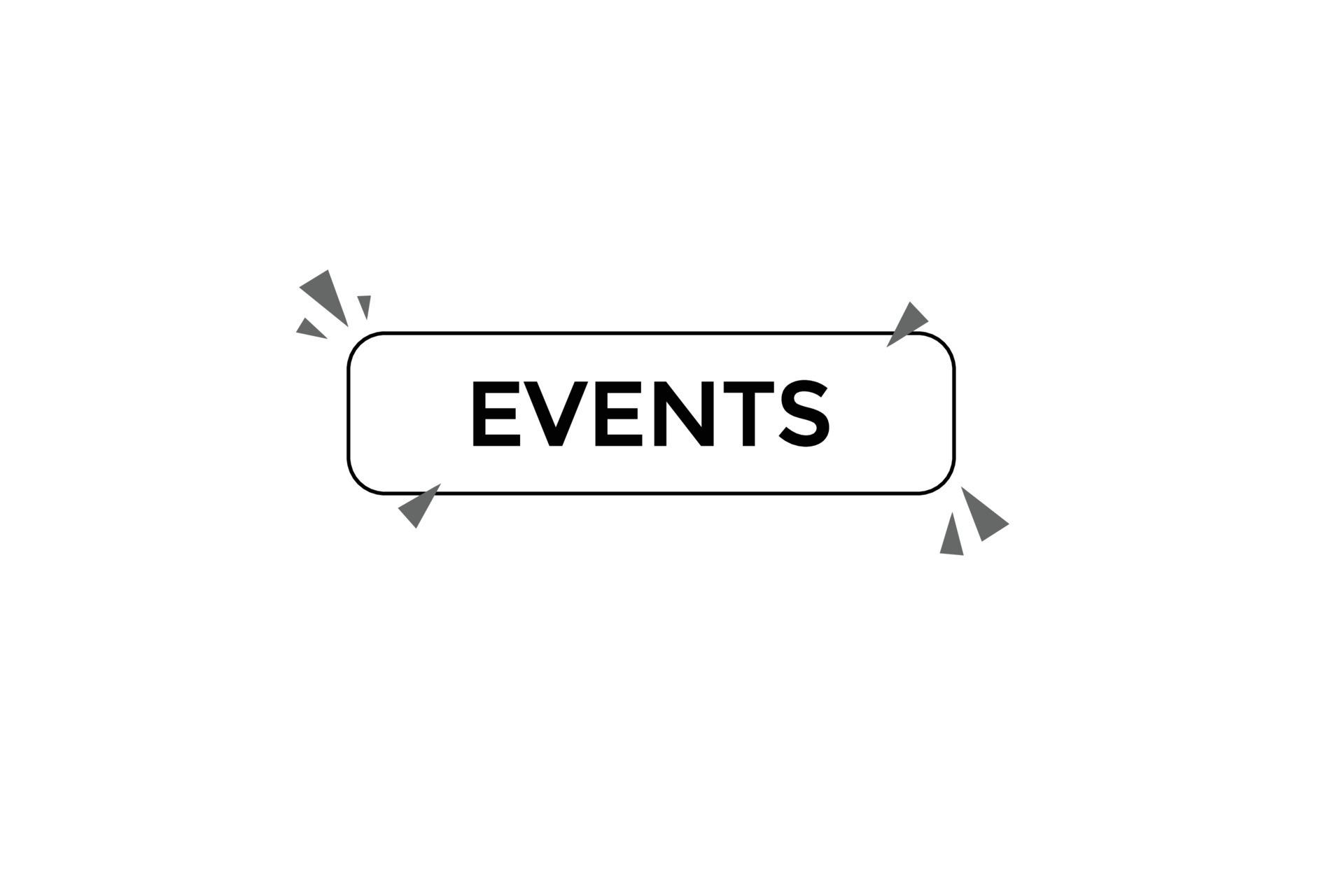 events button vectors.sign label bubble speech events 21475379 Vector ... events button vectors.sign label bubble speech events 21475379 Vector ...