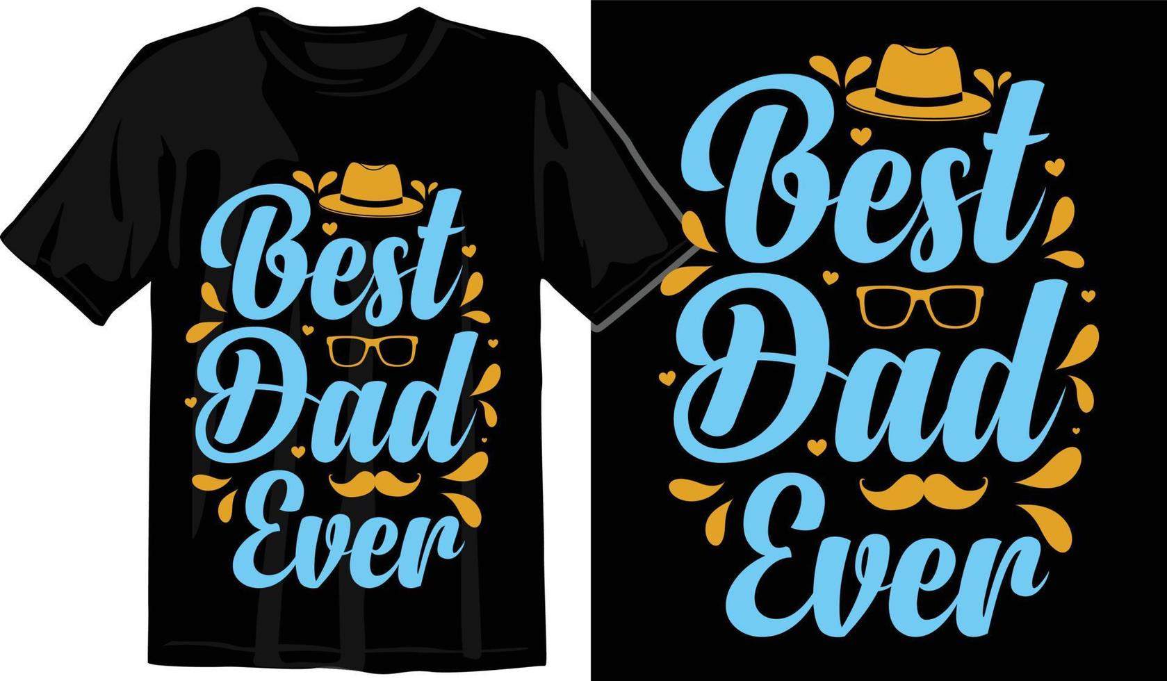 Best dad ever t-shirt design. Dad joke enthusiast t-shirt design ... Best dad ever t-shirt design. Dad joke enthusiast t-shirt design ...