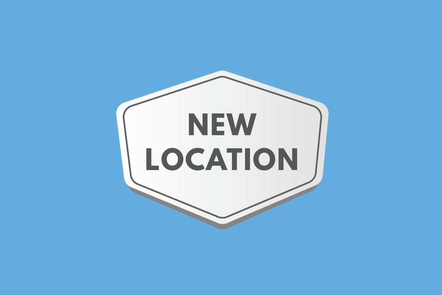 New Location Text Button New Location Sign Icon Label Sticker Web new-location-text-button-new-location-sign-icon-label-sticker-web