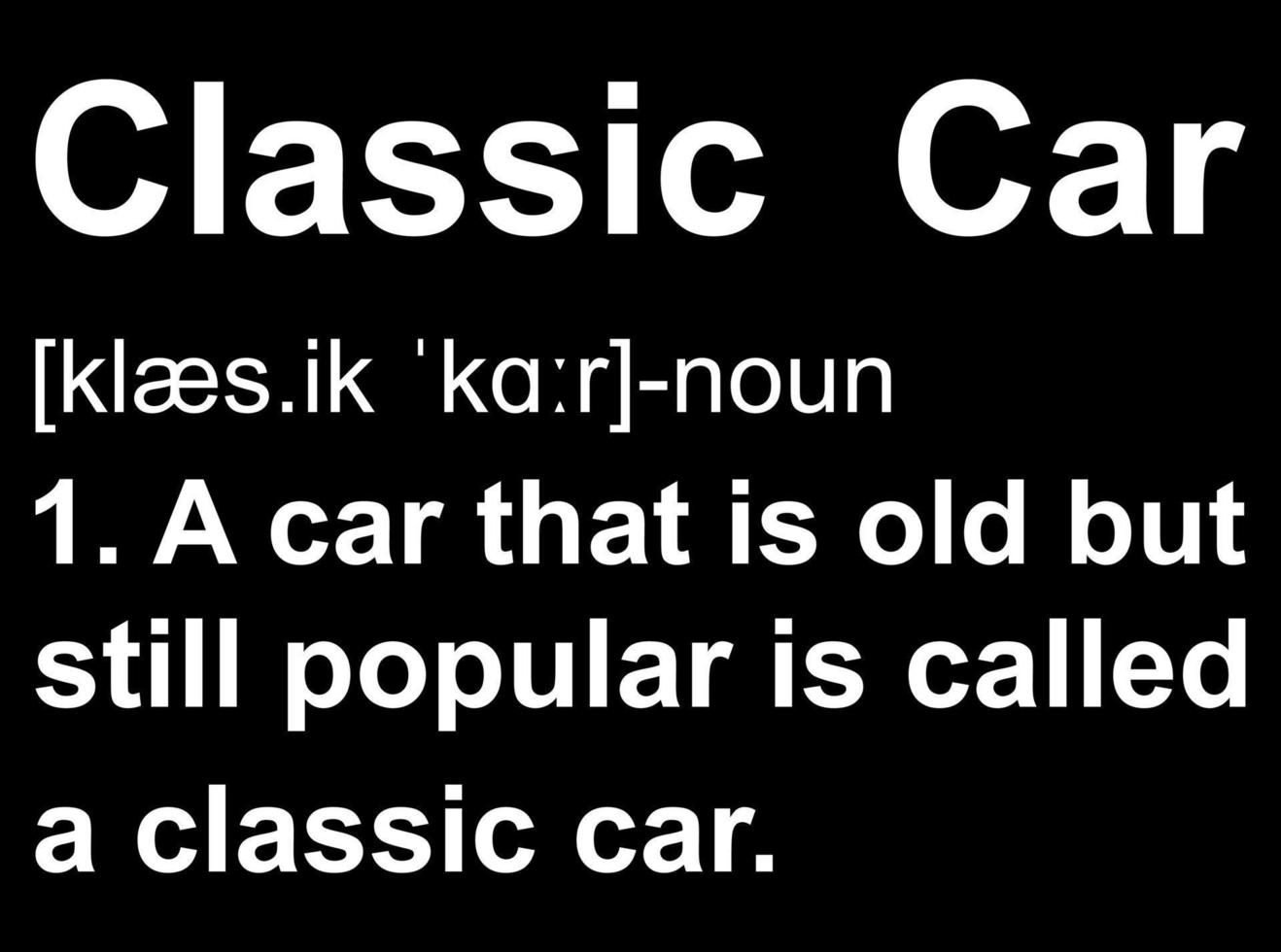 Classic Car Funny T Shirt Design 21515685 Vector Art At Vecteezy