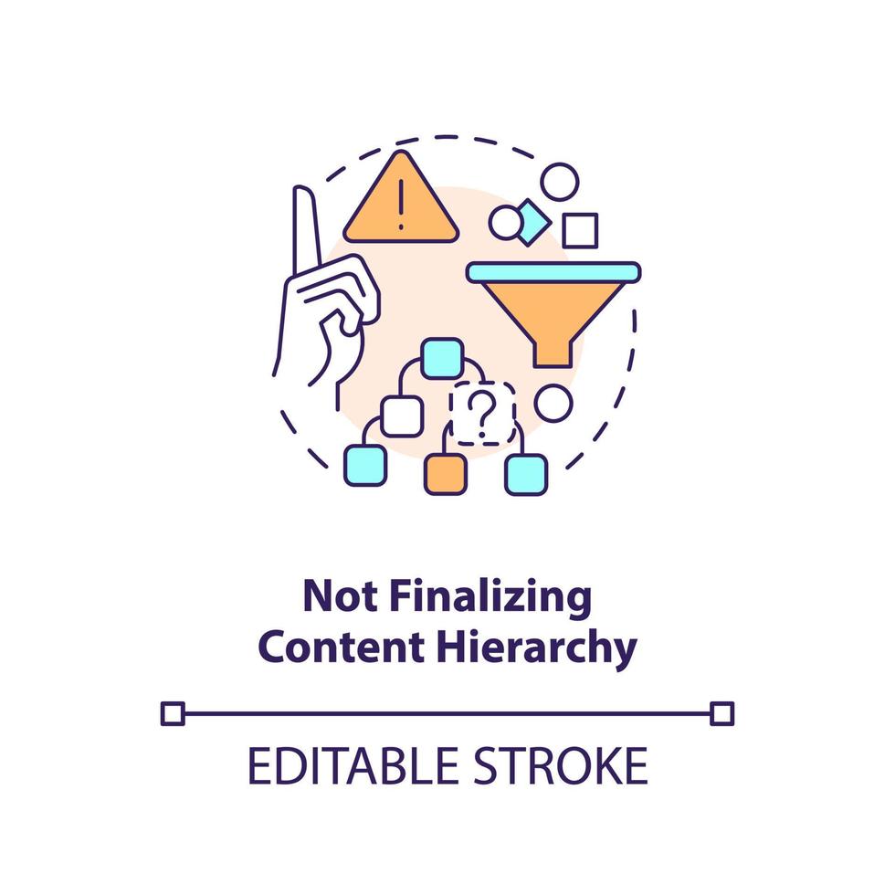 Not Finalizing Content Hierarchy Concept Icon Frequent Ux Design Mistake Abstract Idea Thin