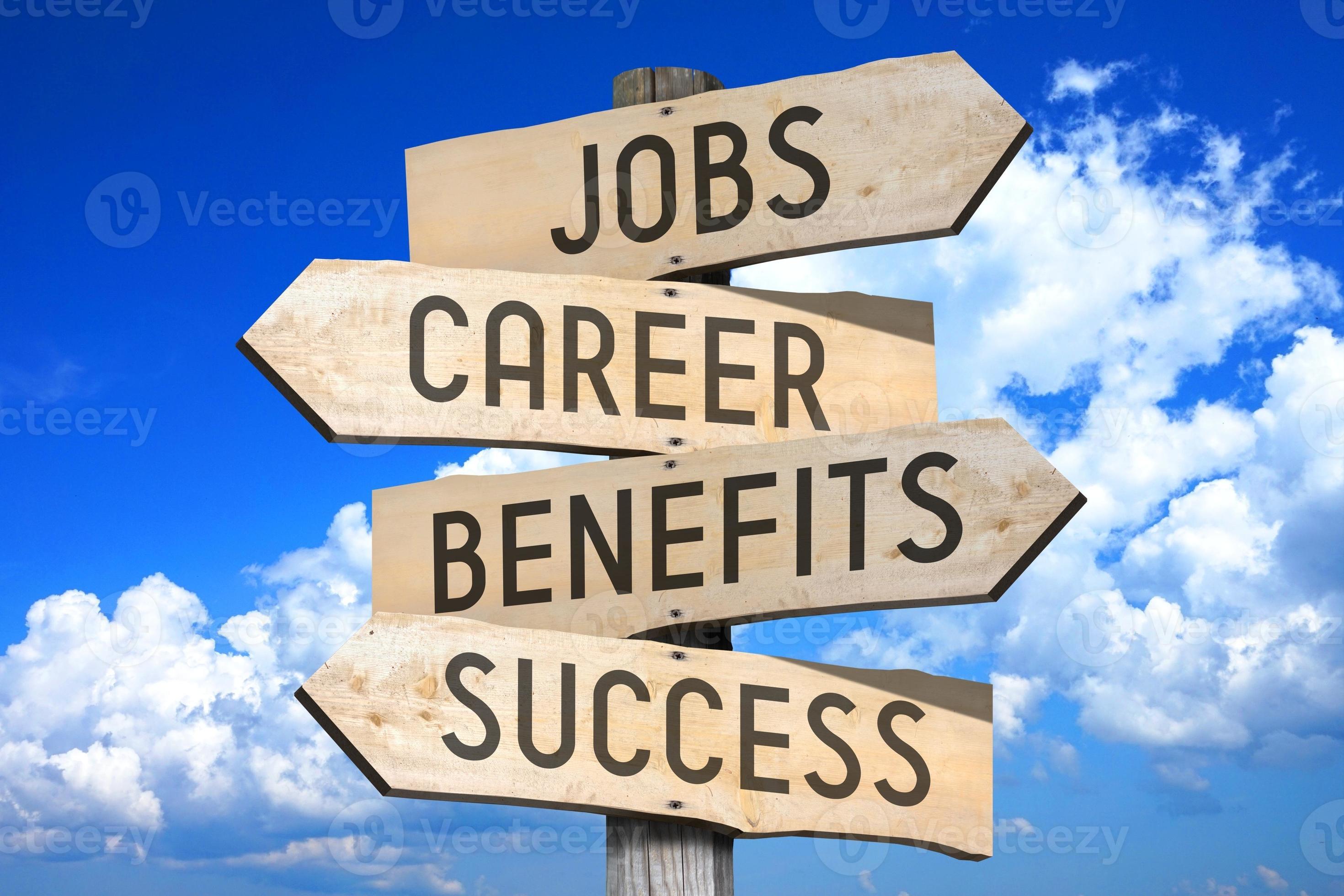 Jobs, Career, Benefits, Success - Wooden Signpost with Four Arrows, Sky with Clouds in ...
