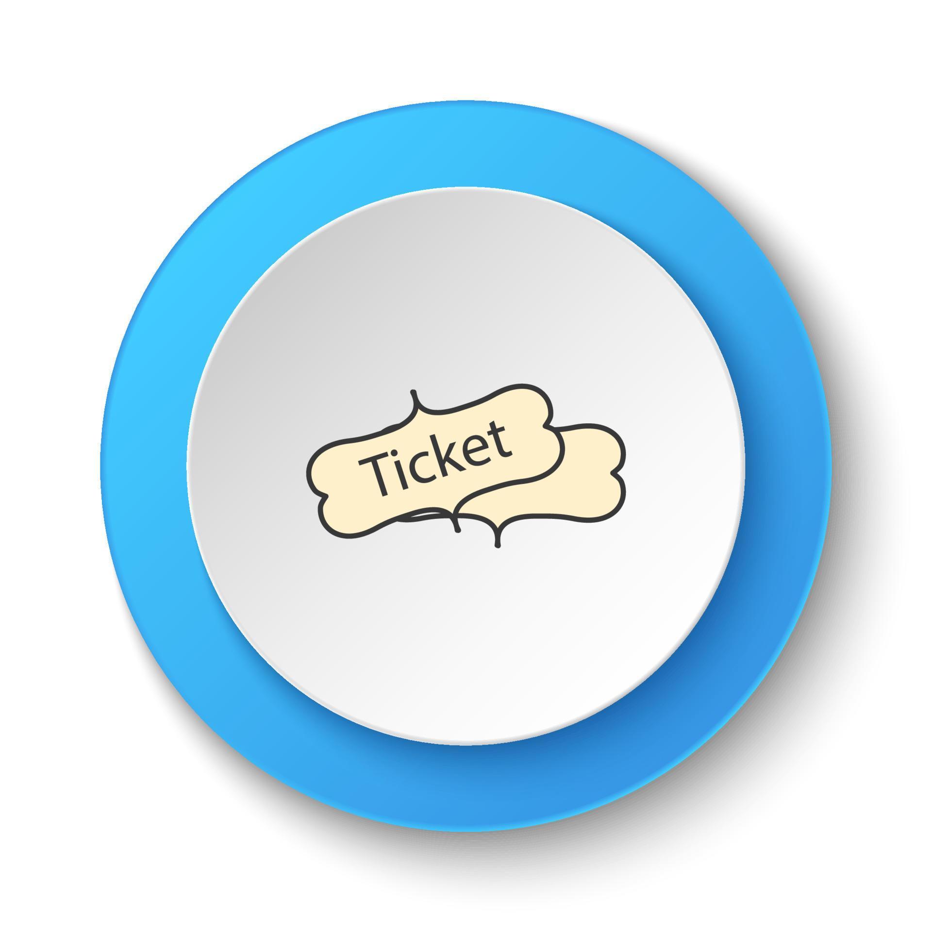 Round Button For Web Icon Ticket Theater Button Banner Round Badge Interface For Application