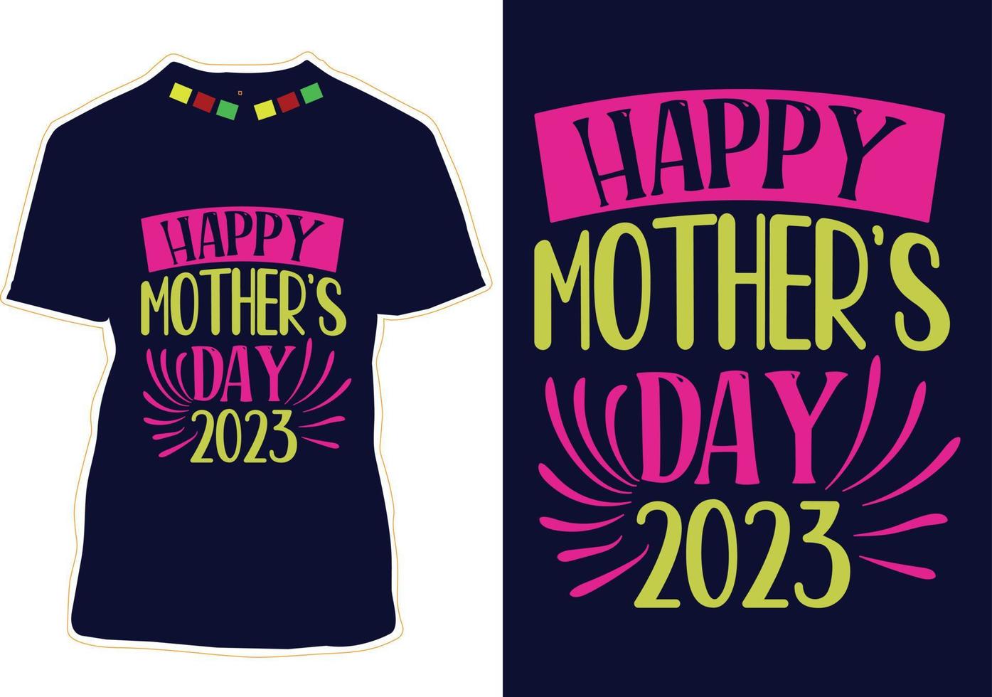 Happy Mothers Day T-shirt Design 21743320 Vector Art at Vecteezy