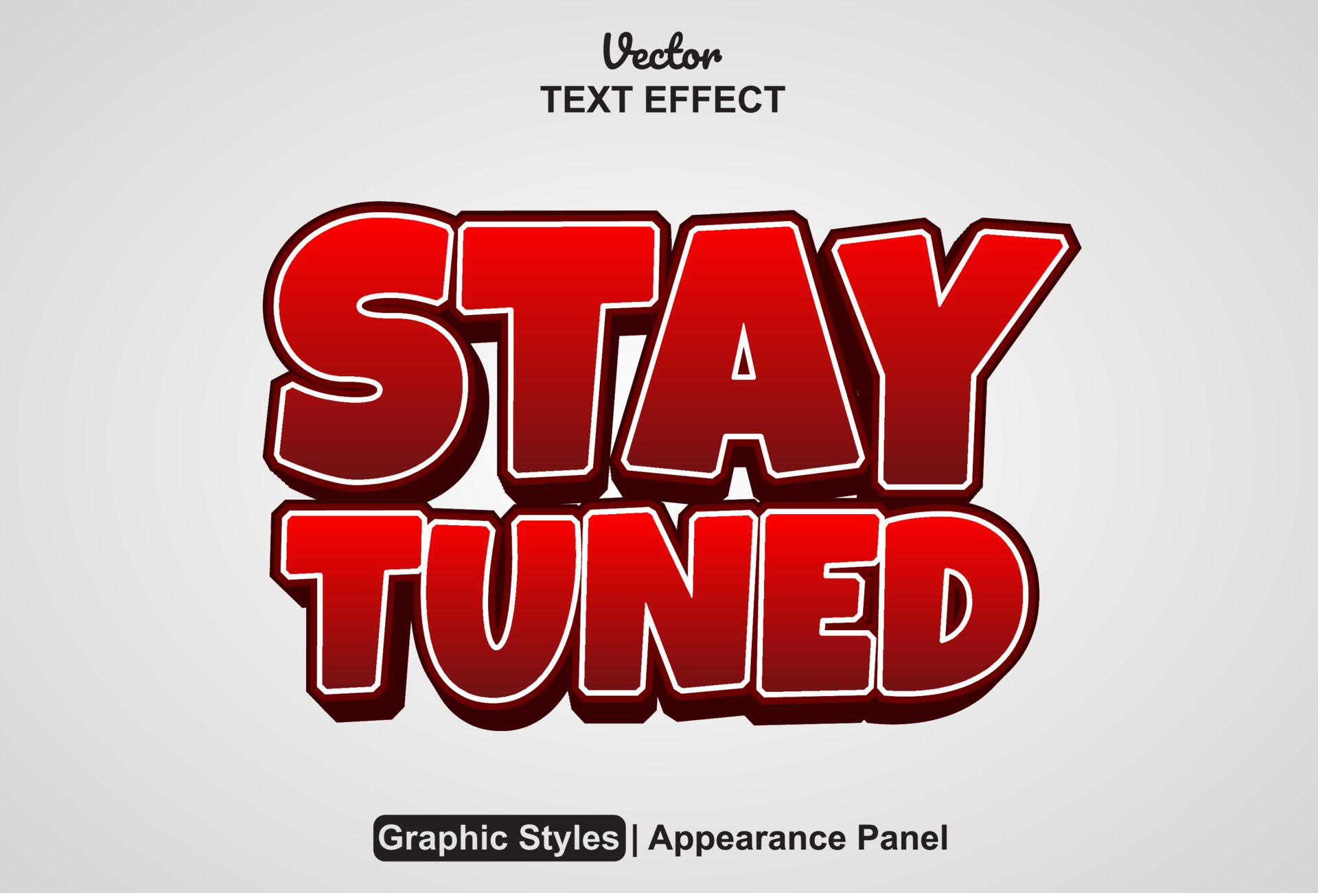 stay tuned text effect with editable red graphic style. 21848823 Vector ... stay tuned text effect with editable red graphic style. 21848823 Vector ...