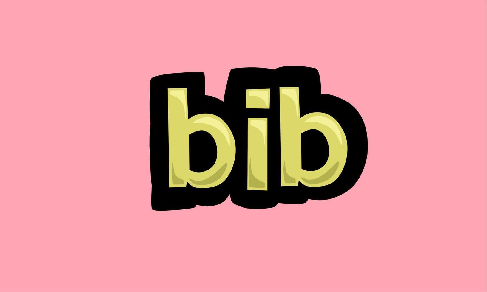 bib writing vector design on a pink background 21868980 Vector Art at ... bib writing vector design on a pink background 21868980 Vector Art at ...