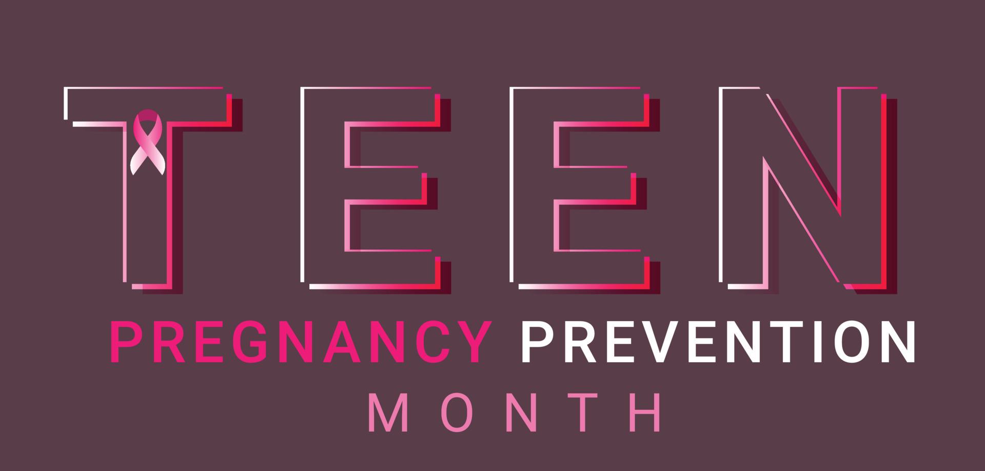 Teen Pregnancy Prevention Month