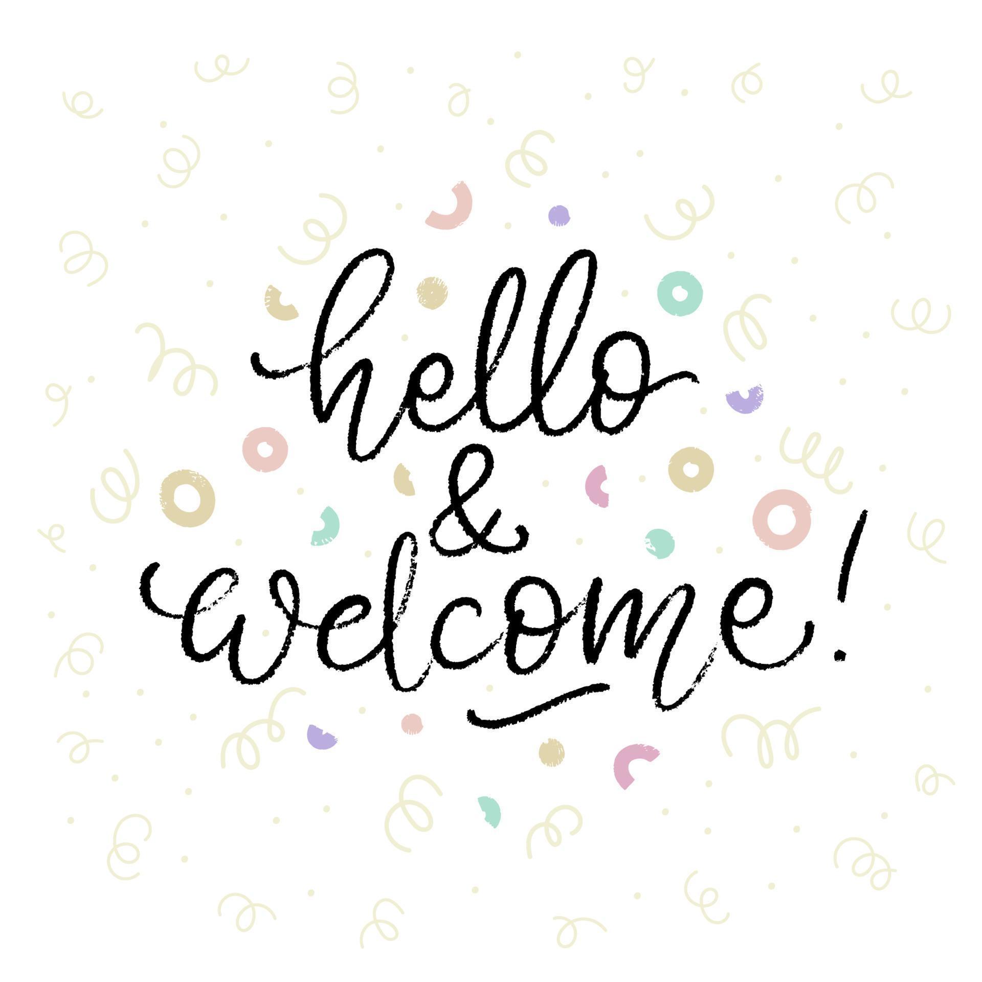Lettering hello and welcome with hand drawn geometric elements. Vector greeting card. Design for ...