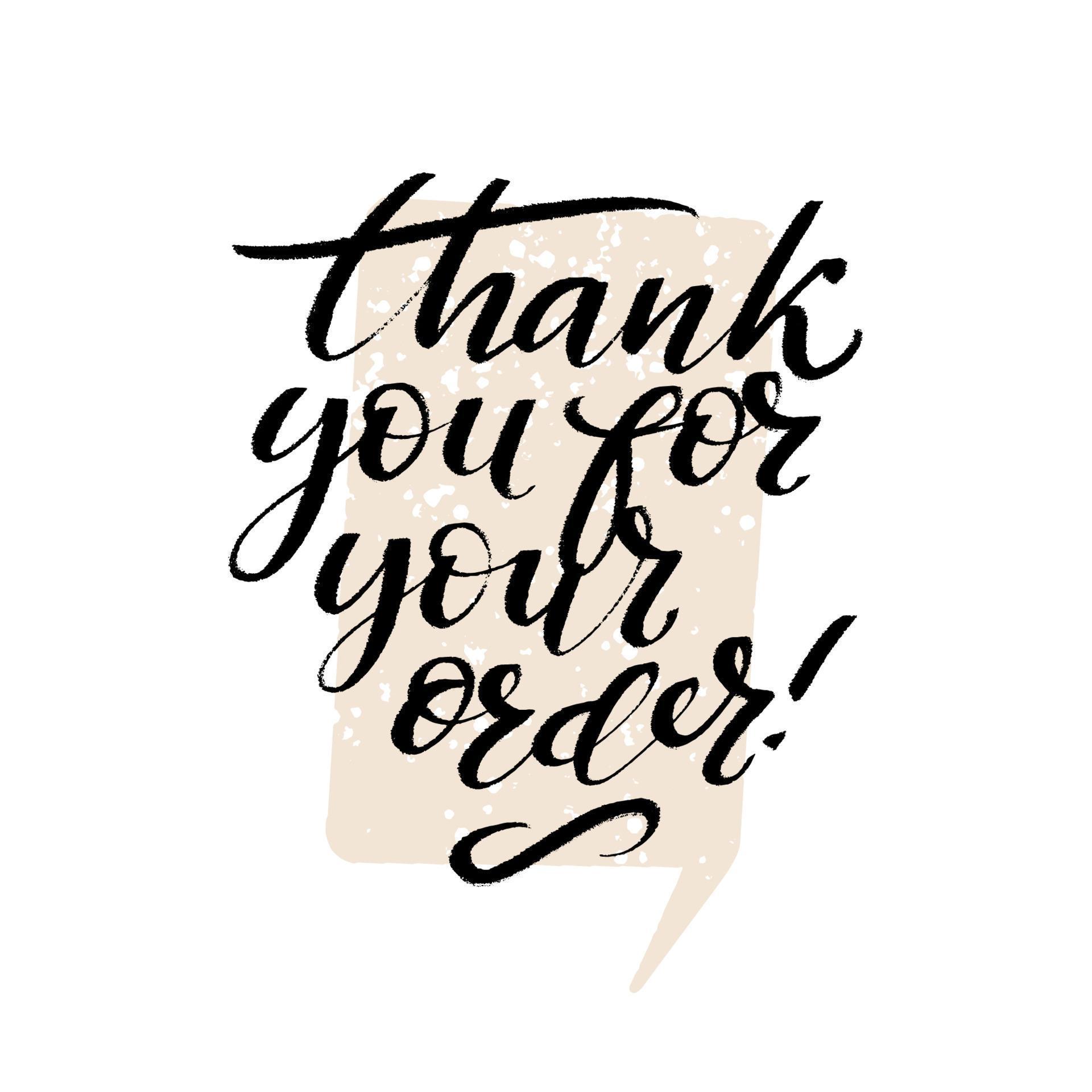Thank you for your order calligraphy. Modern design with calligraphic ...