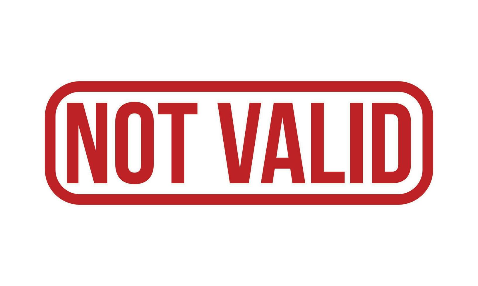 Not Valid Rubber Stamp. Red Not Valid Rubber Grunge Stamp Seal Vector Illustration 22411853 ...