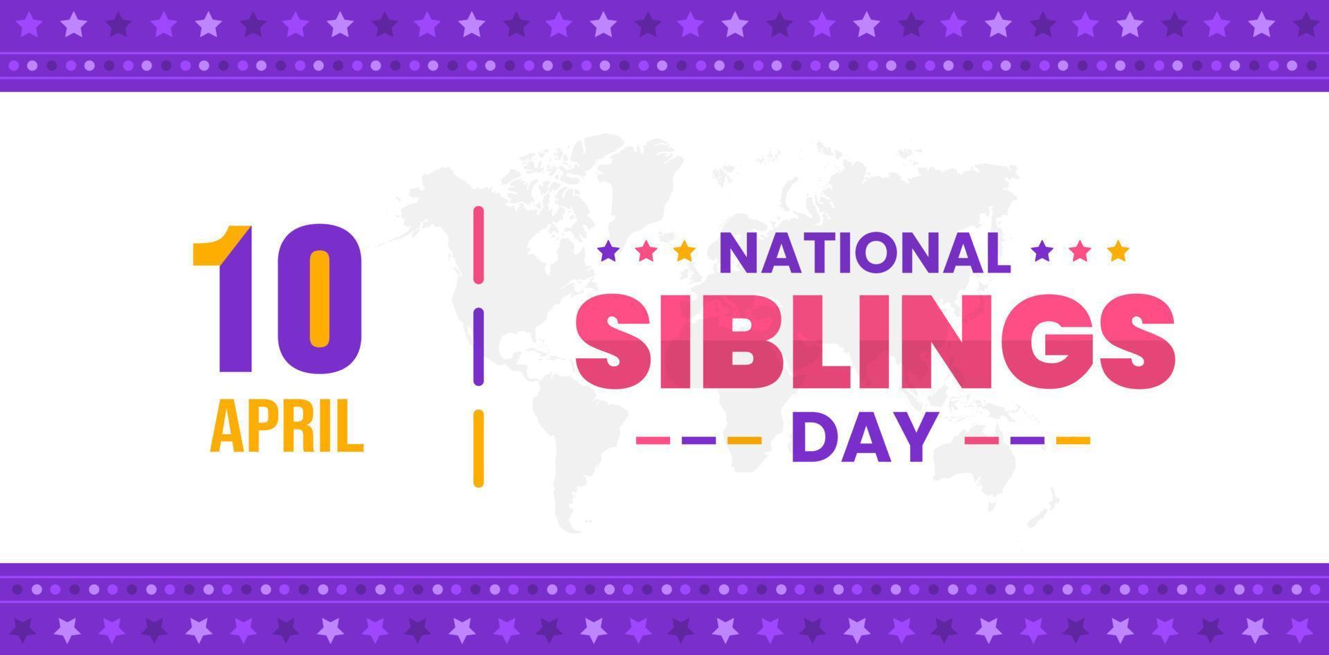 National Siblings Day Background Or Banner Design Template Celebrated