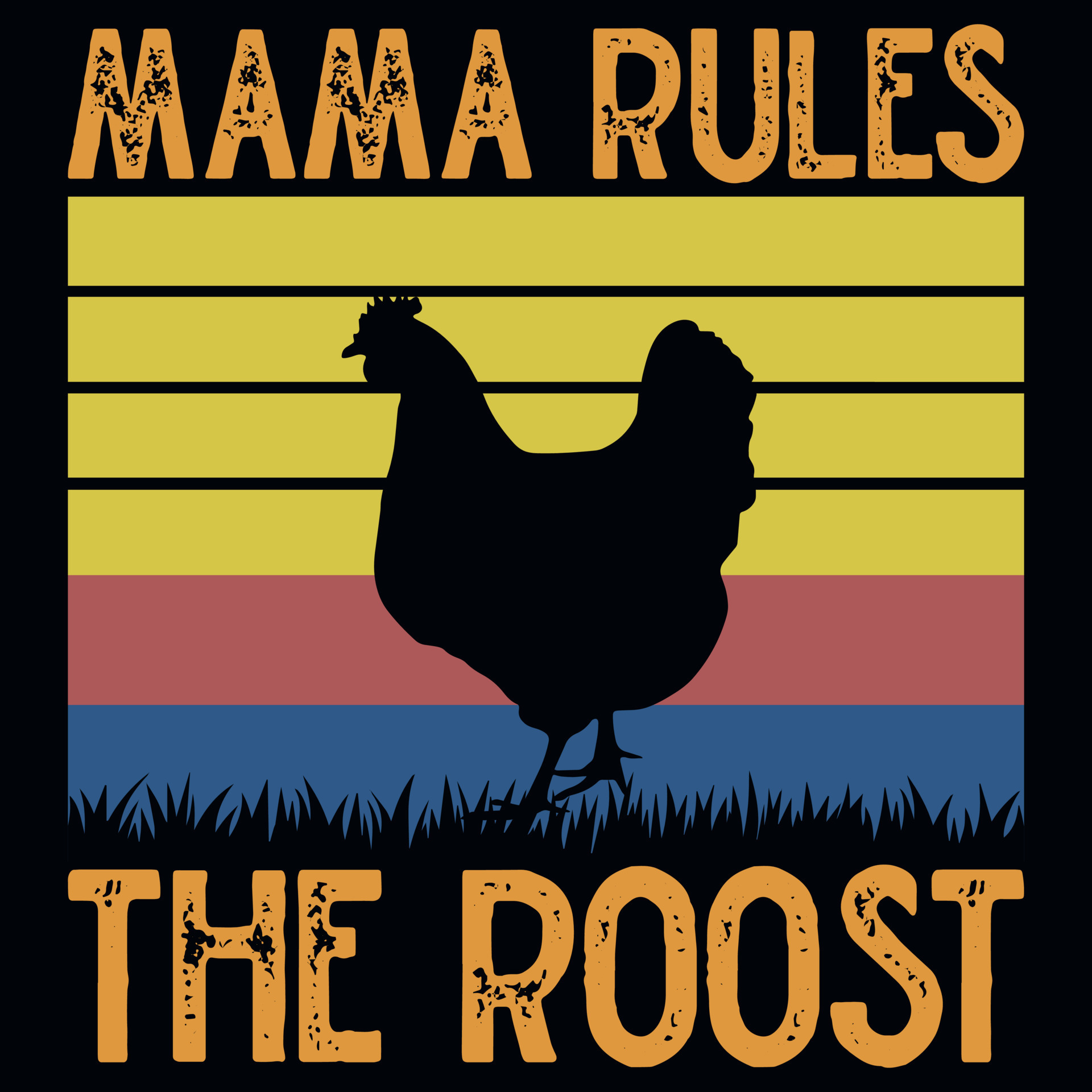 Mama rules the roost vintages tshirt design 22564367 Vector Art at Vecteezy