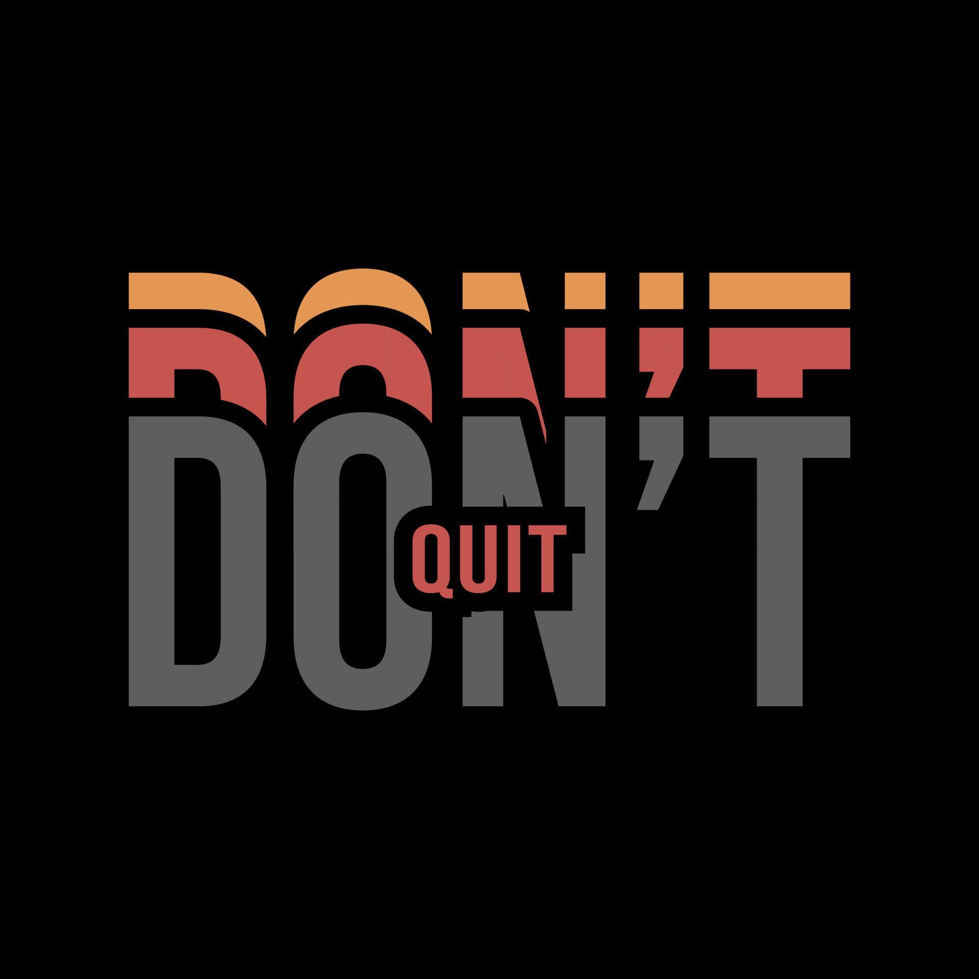 Motivational Quotes Typography T Shirt Design 22793182 Vector Art At