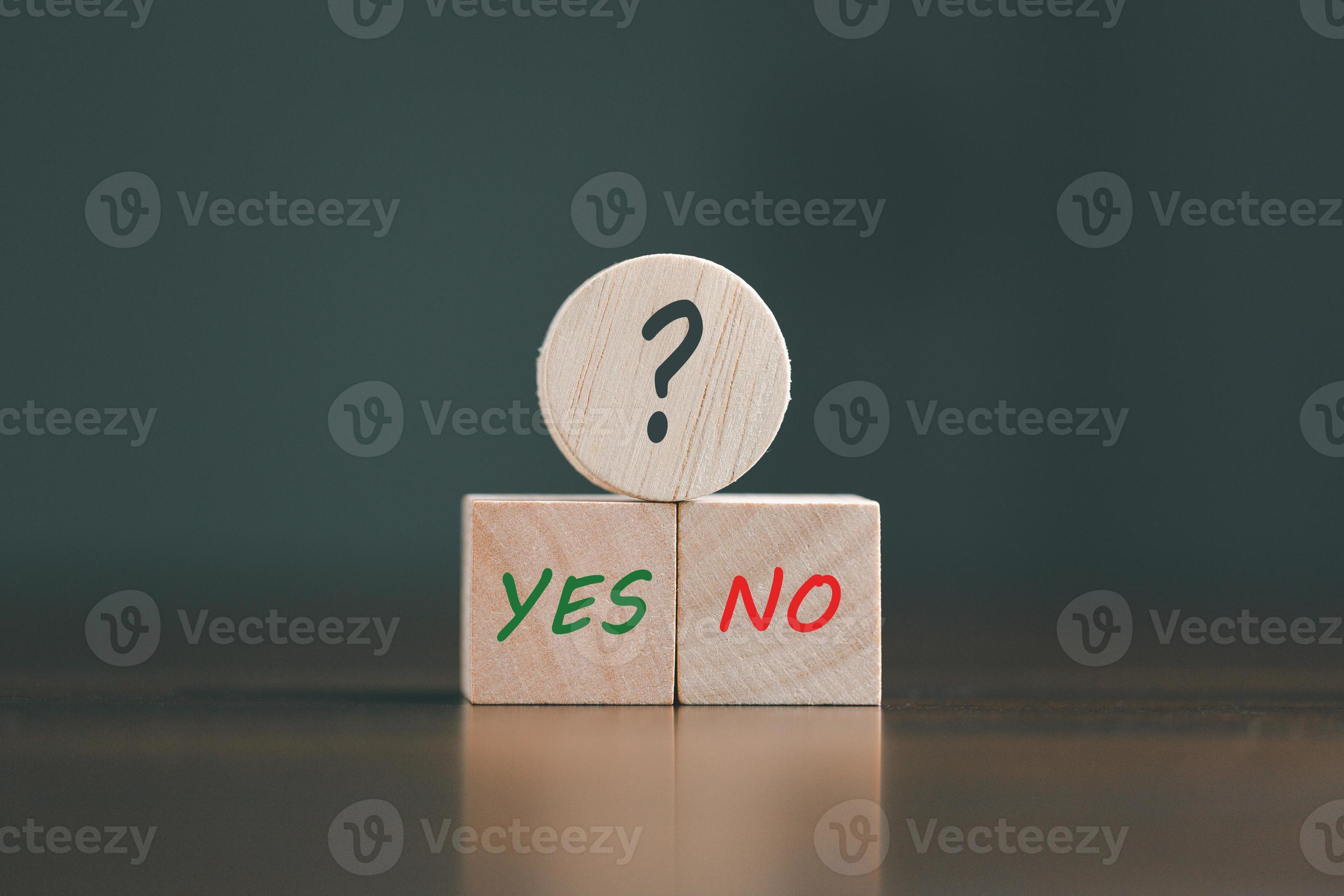concept of choice yes or no on wooden cubic blocks. Business and ...