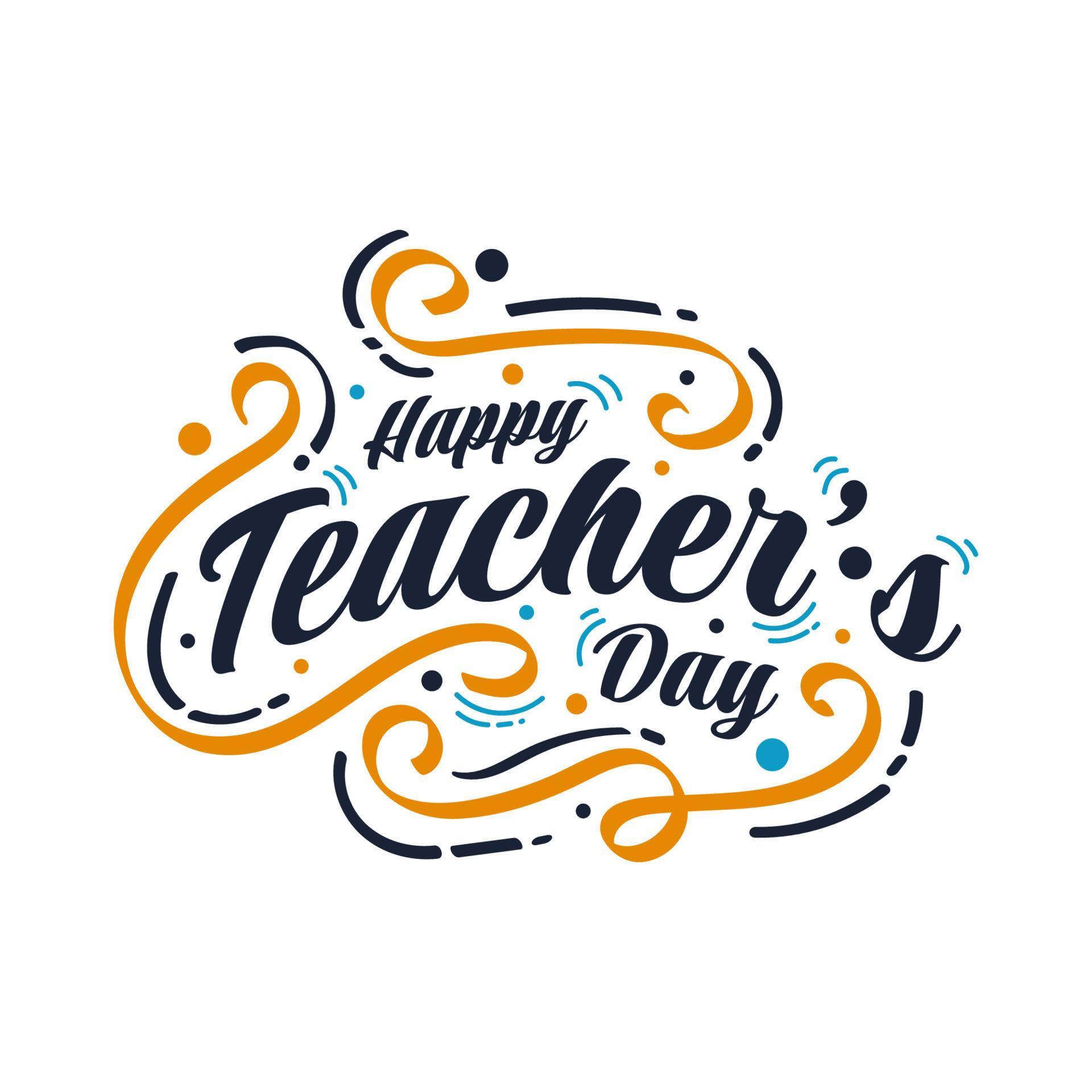 Happy Teachers Day Lettering With Doodle Style Teachers Day Typography