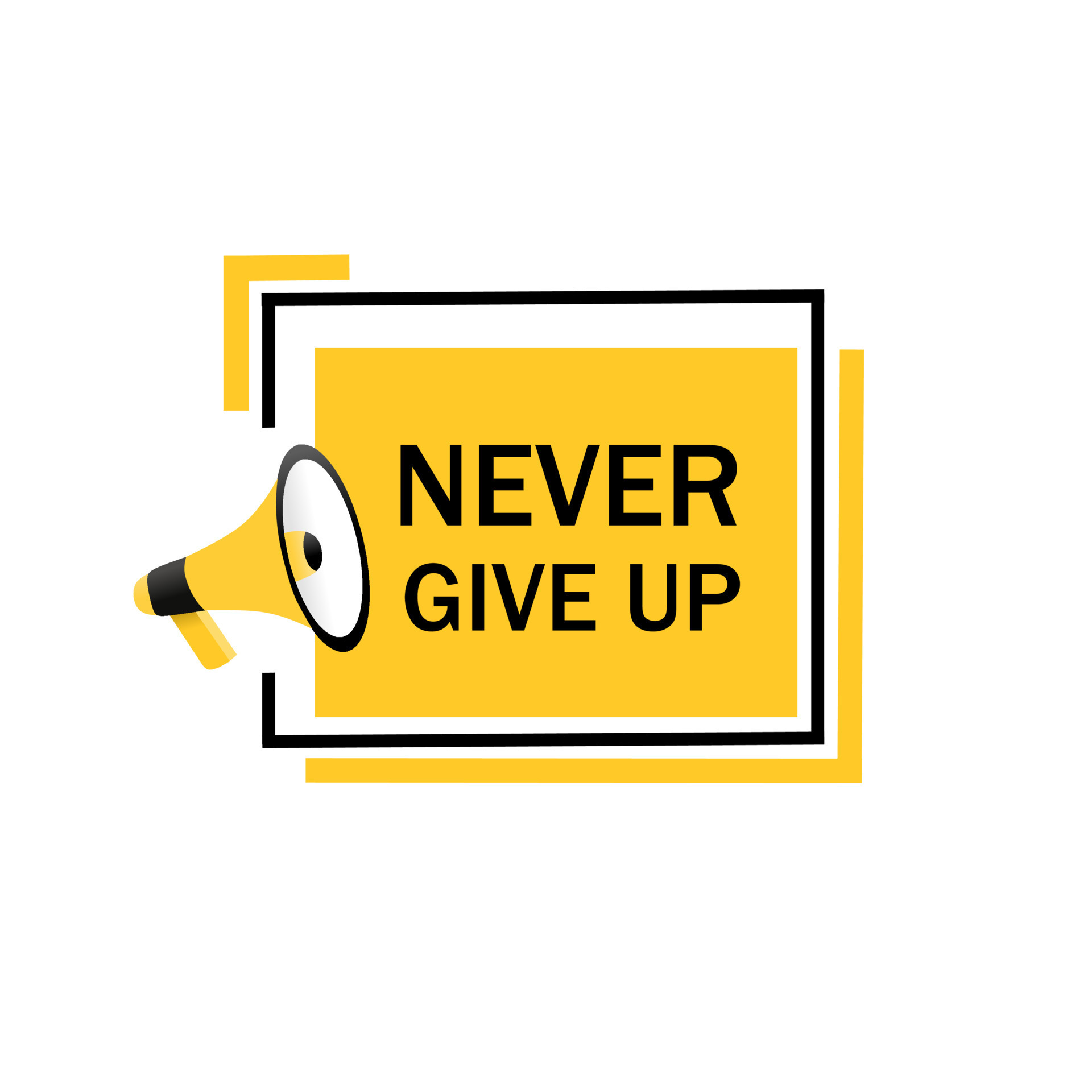 Never give up. Banner design with megaphone icon. Motivational text ... Never give up. Banner design with megaphone icon. Motivational text ...