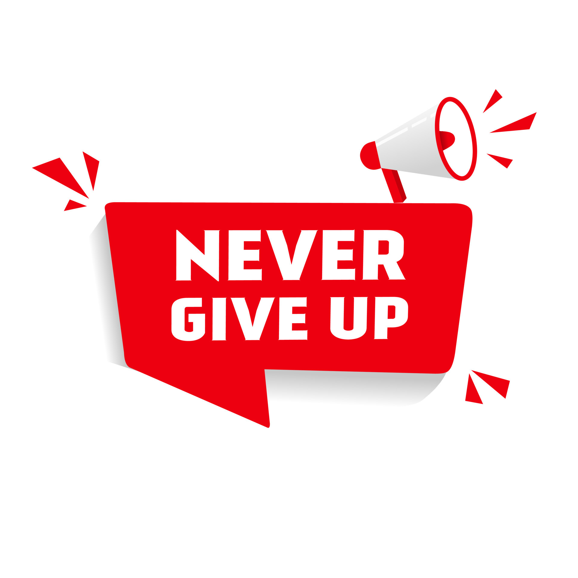 Never give up. Banner design with megaphone. Motivational text design ... Never give up. Banner design with megaphone. Motivational text design ...
