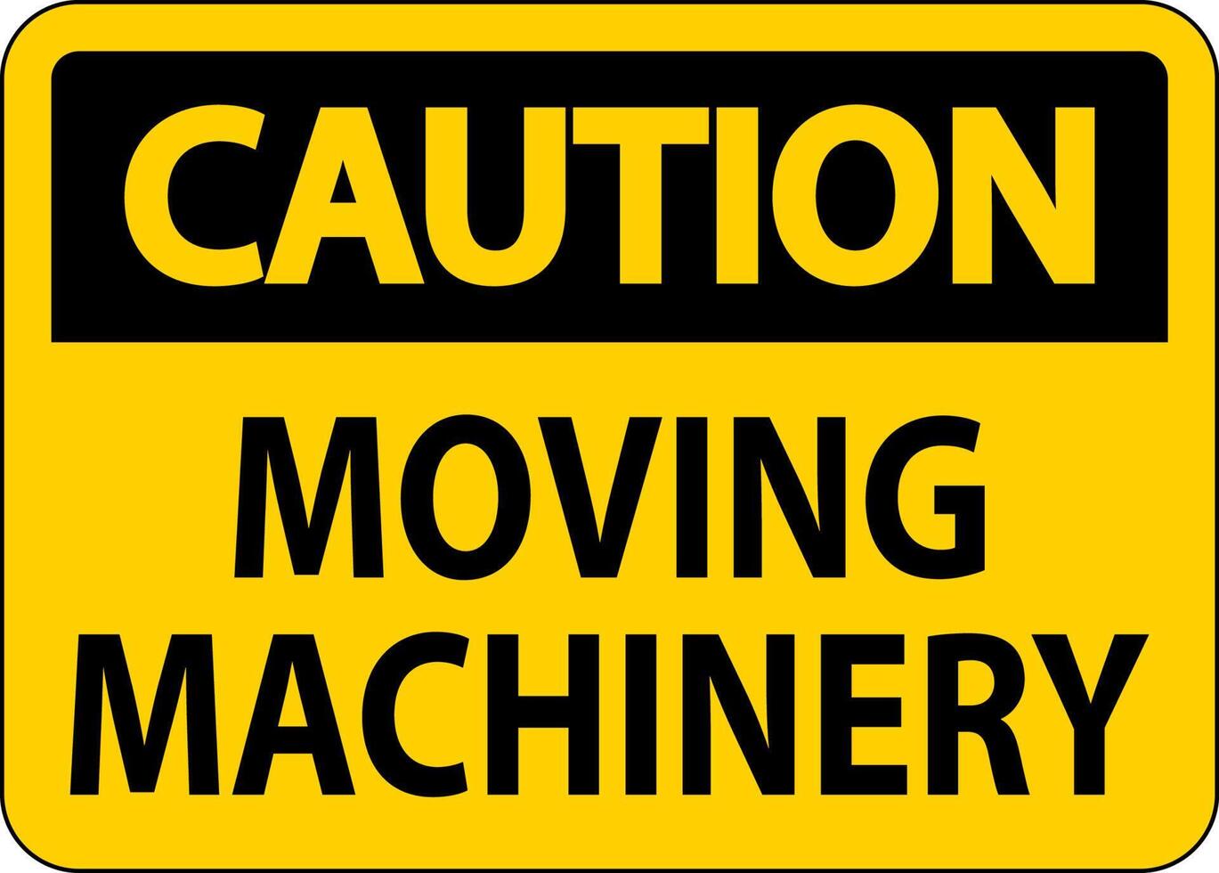 Caution Moving Machinery Sign On White Background 23213352 Vector Art ... Caution Moving Machinery Sign On White Background 23213352 Vector Art ...