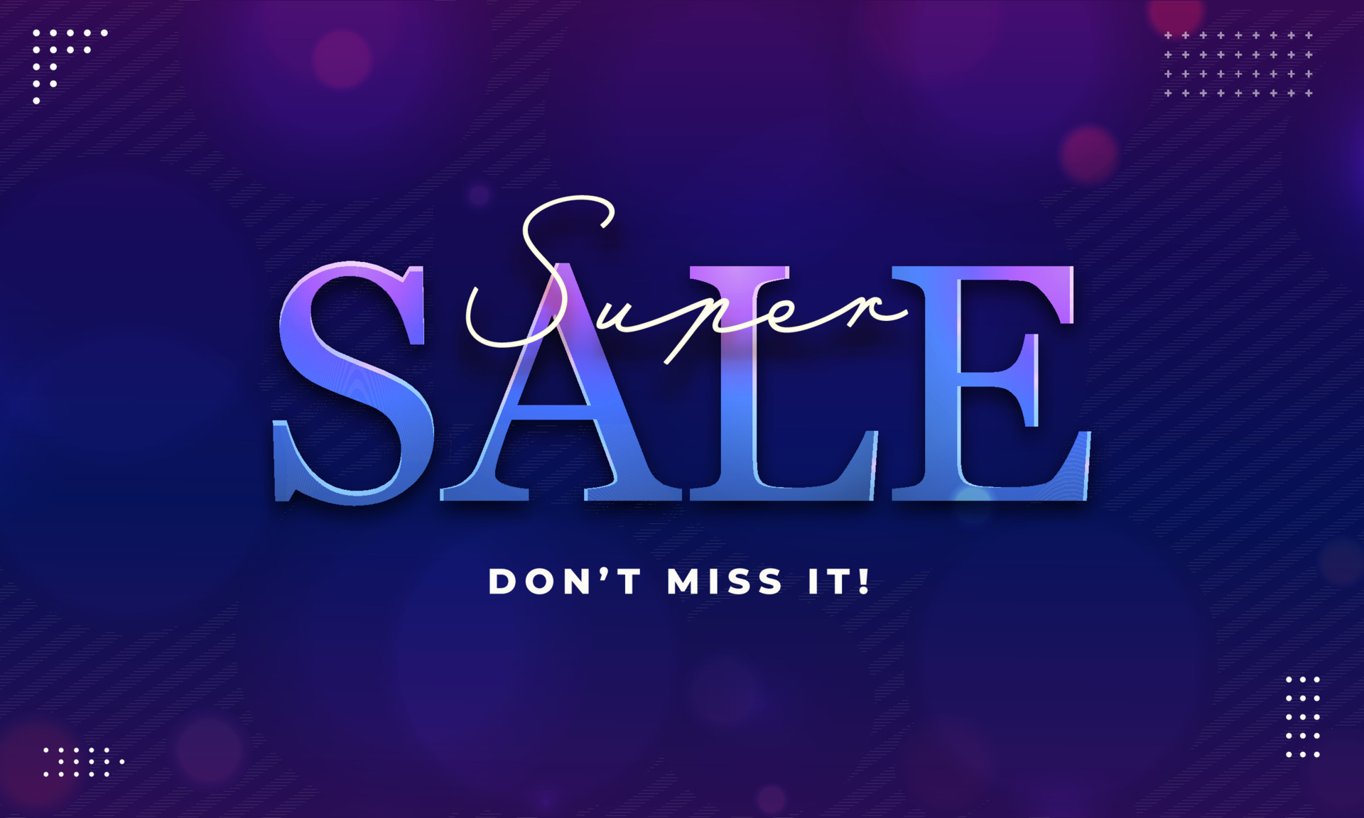 Super Sale Banner Design With Given Message Dont Miss It On Blue Bokeh