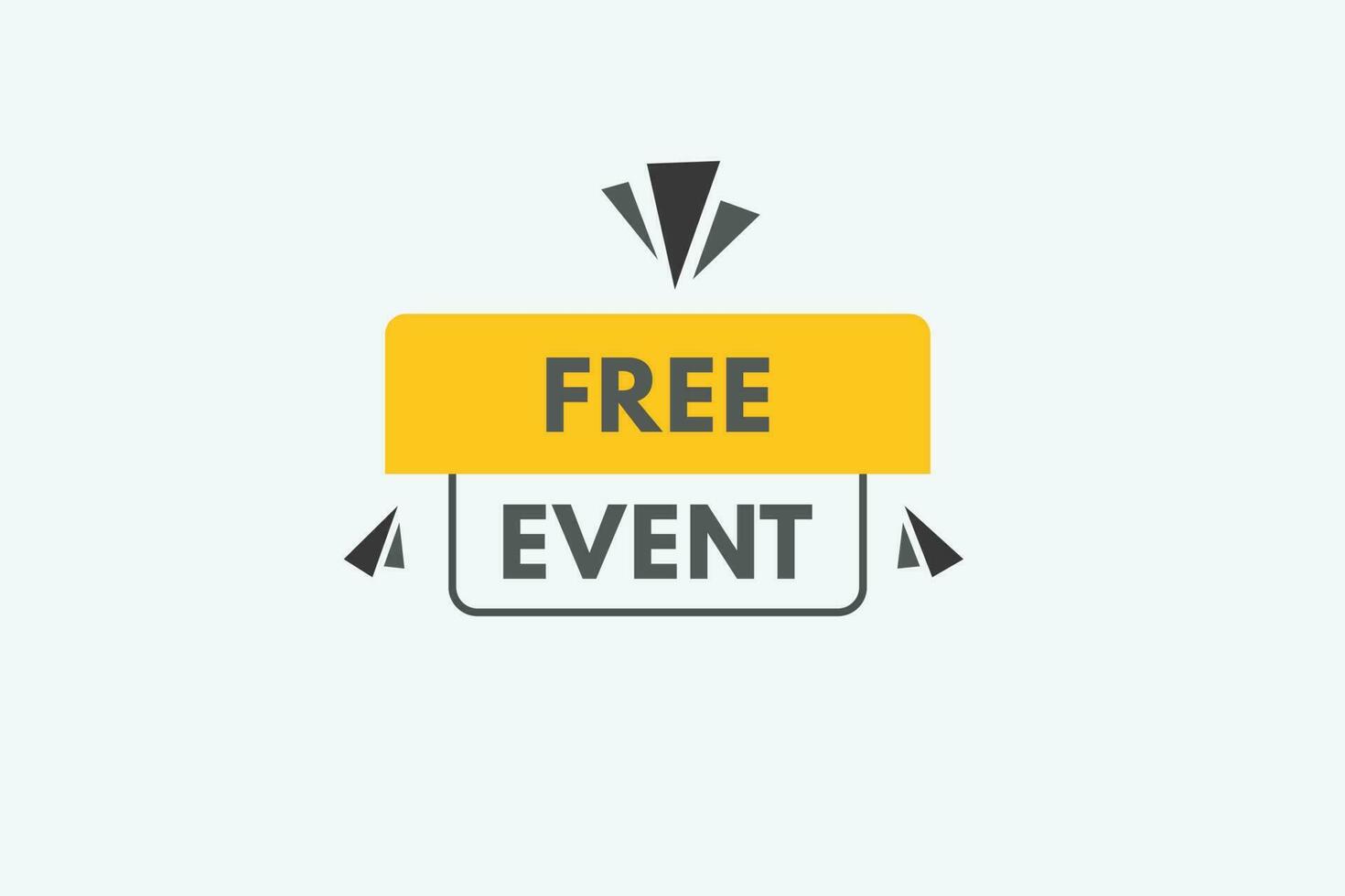 Free Event text Button. Free Event Sign Icon Label Sticker Web Buttons ...