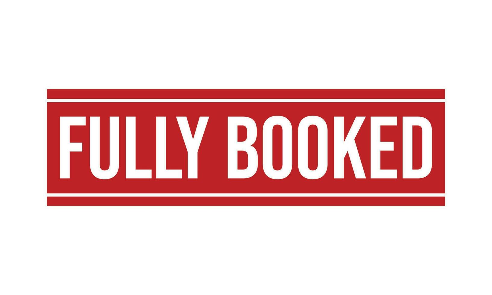 Fully Booked Rubber Stamp Seal Vector 23393951 Vector Art at Vecteezy Fully Booked Rubber Stamp Seal Vector 23393951 Vector Art at Vecteezy