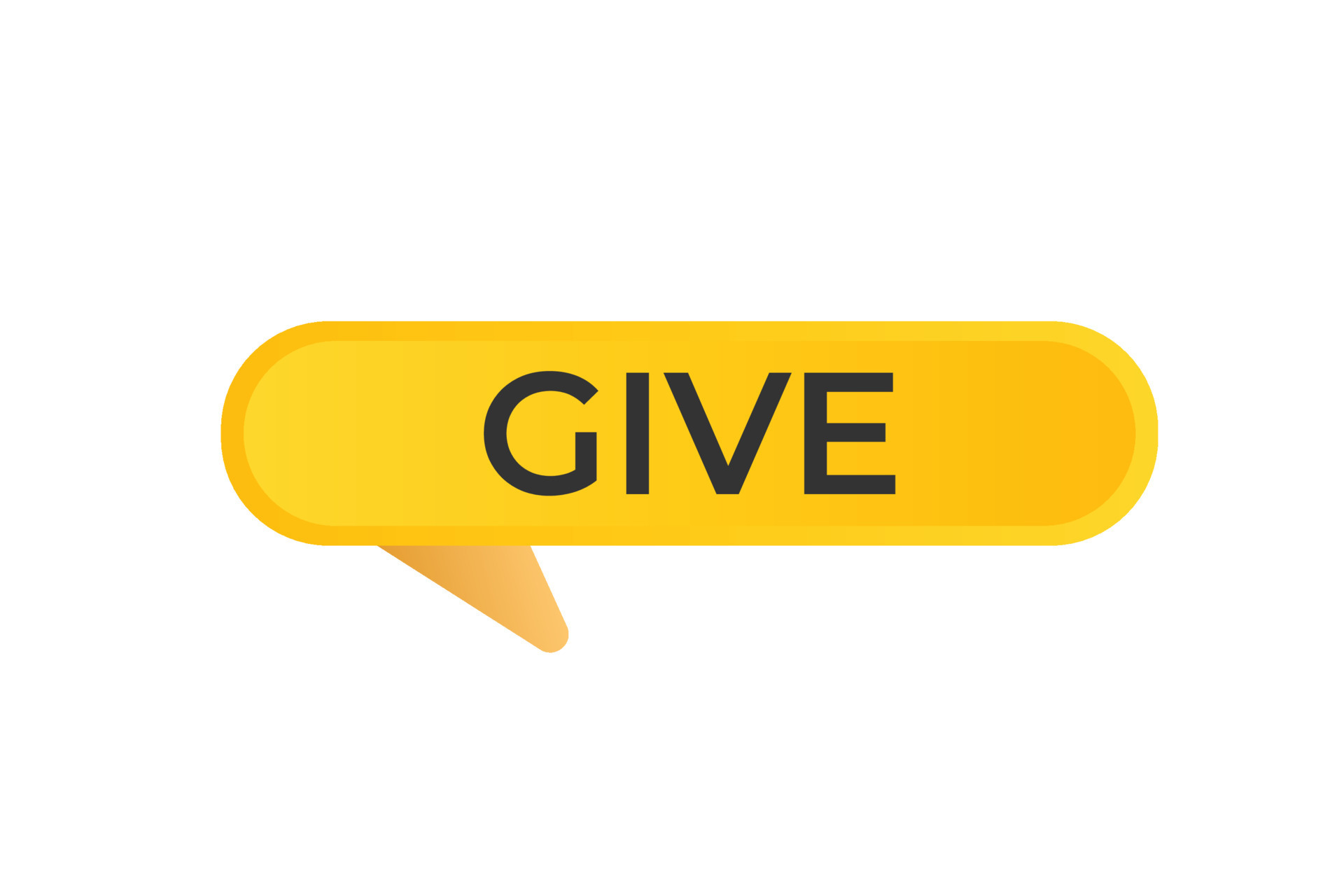 Give Button. Speech Bubble, Banner Label Give 23401754 Vector Art at ... Give Button. Speech Bubble, Banner Label Give 23401754 Vector Art at ...