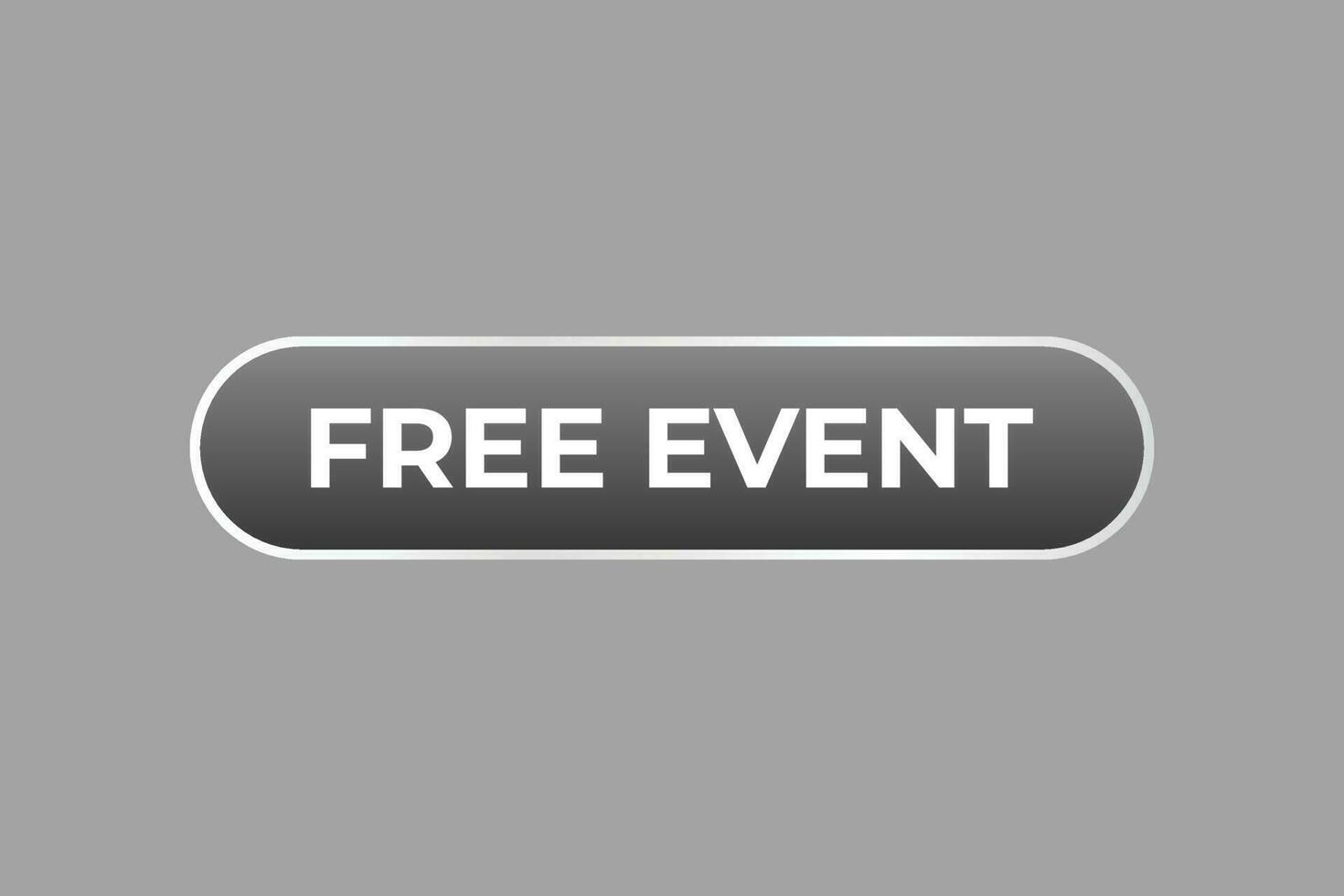 Free Event Button Speech Bubble Banner Label Free Event 23401805