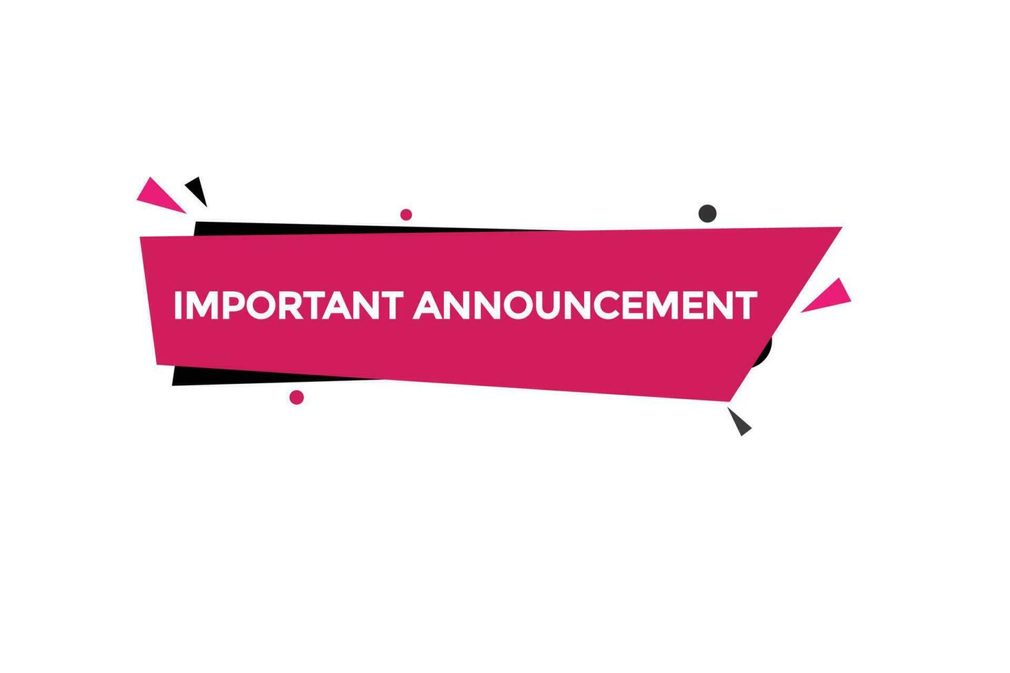 important announcement vectors.sign label bubble speech important ... important announcement vectors.sign label bubble speech important ...