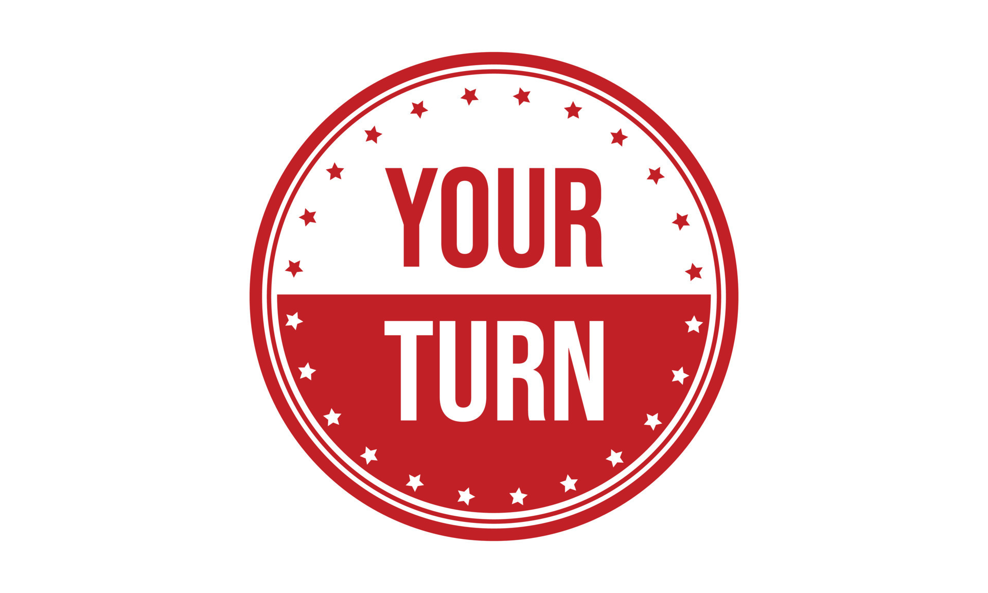 Your Turn Rubber Stamp Seal Vector 23482815 Vector Art at Vecteezy