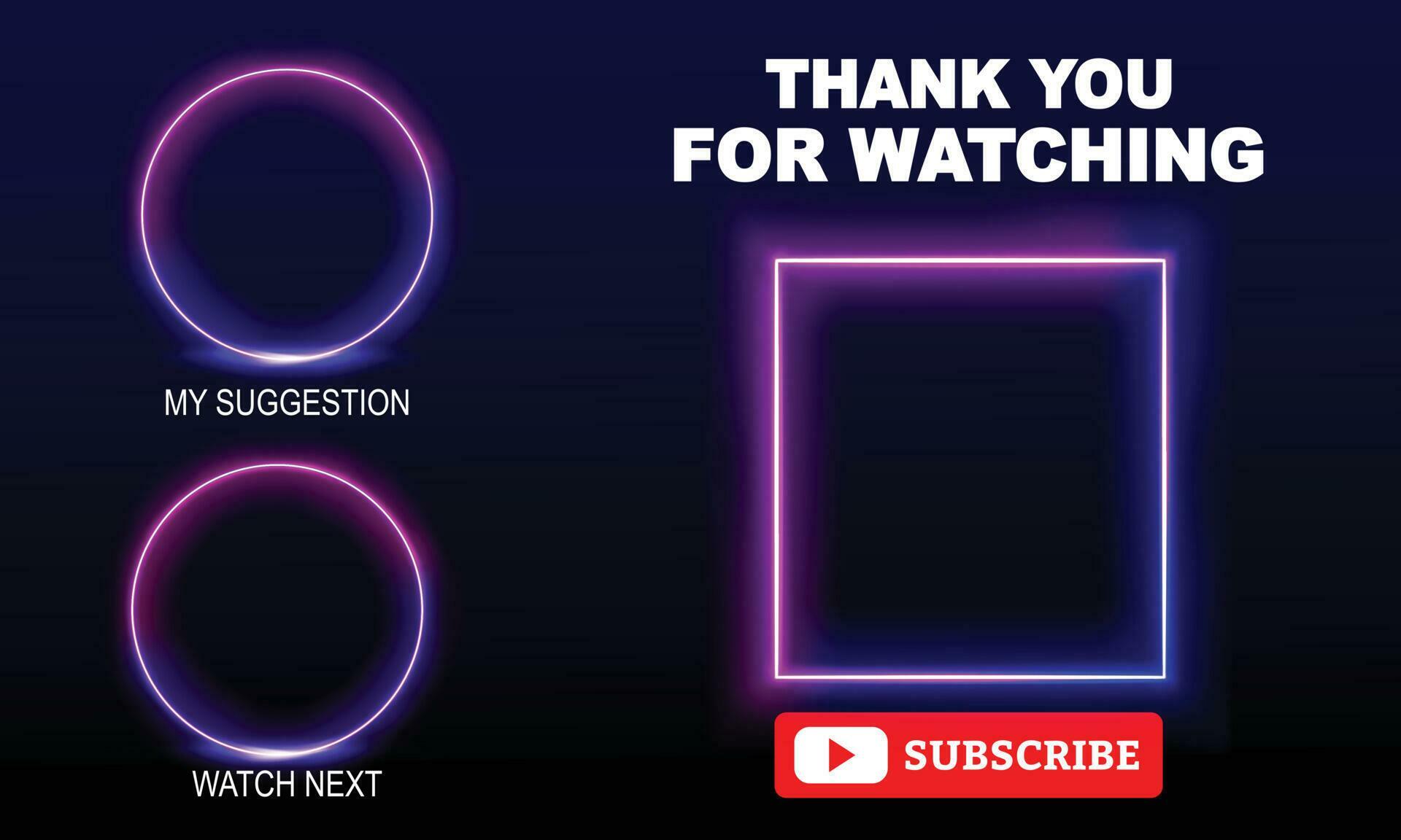 Youtube End Screen with neon background. Youtube Video Template, background, Outro Card ...