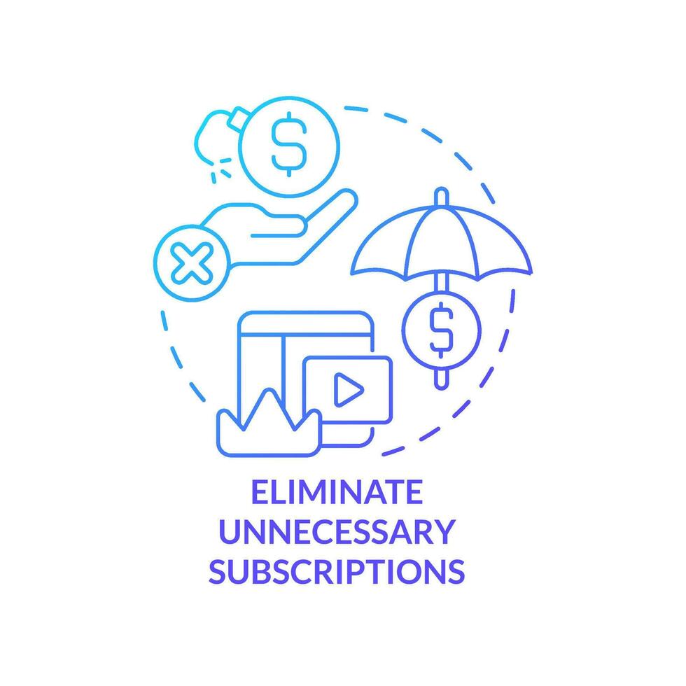 Eliminate unnecessary subscriptions blue gradient concept icon ... Eliminate unnecessary subscriptions blue gradient concept icon ...