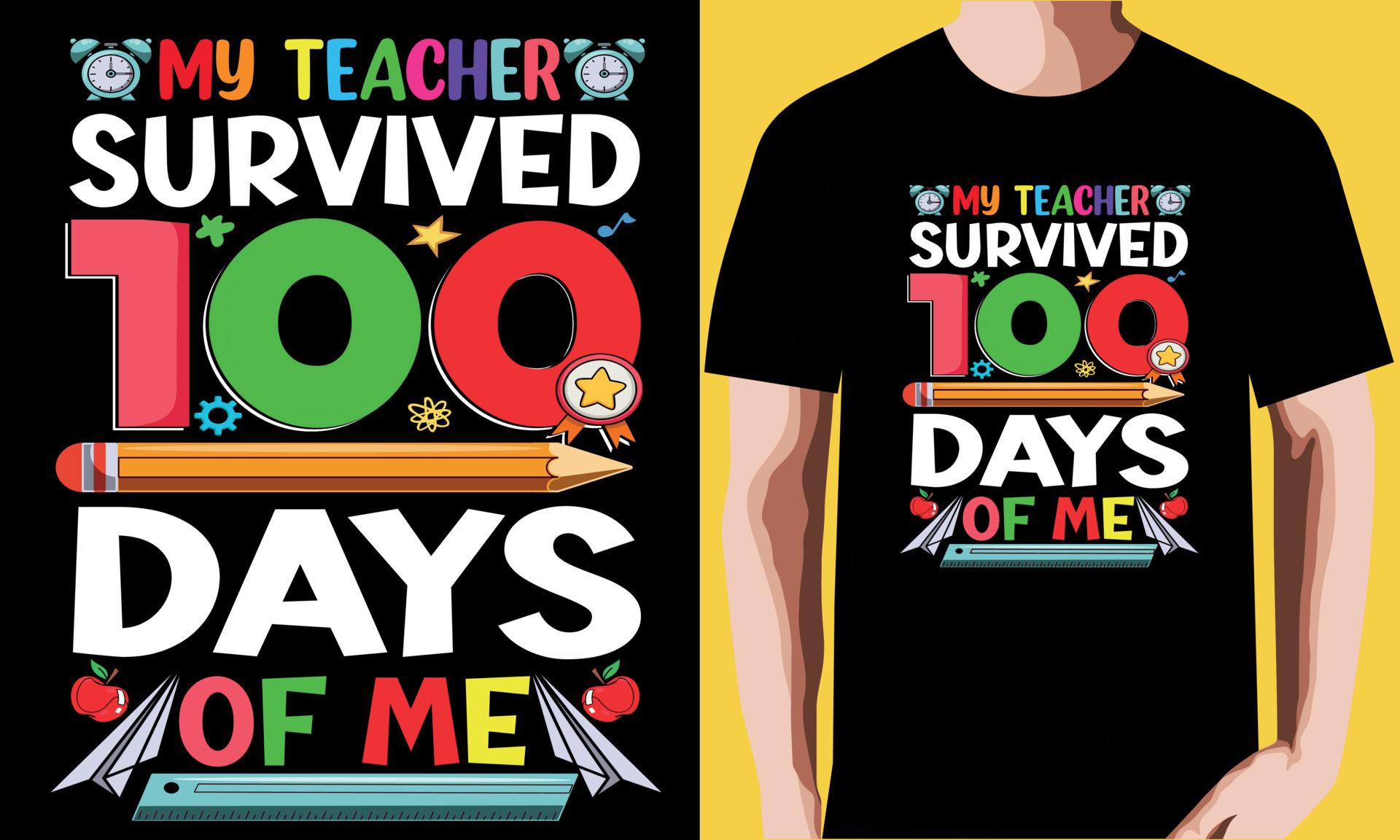 My Teacher Survived 100 Days Of Me T Shirt Design 23635680 Vector Art