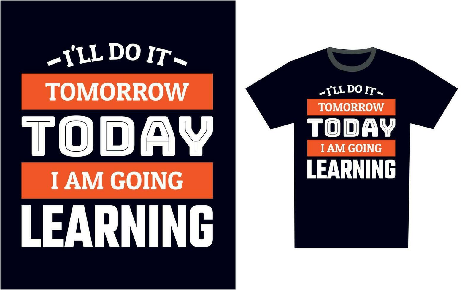 Learning T Shirt Design Template Vector 23807487 Vector Art at Vecteezy Learning T Shirt Design Template Vector 23807487 Vector Art at Vecteezy