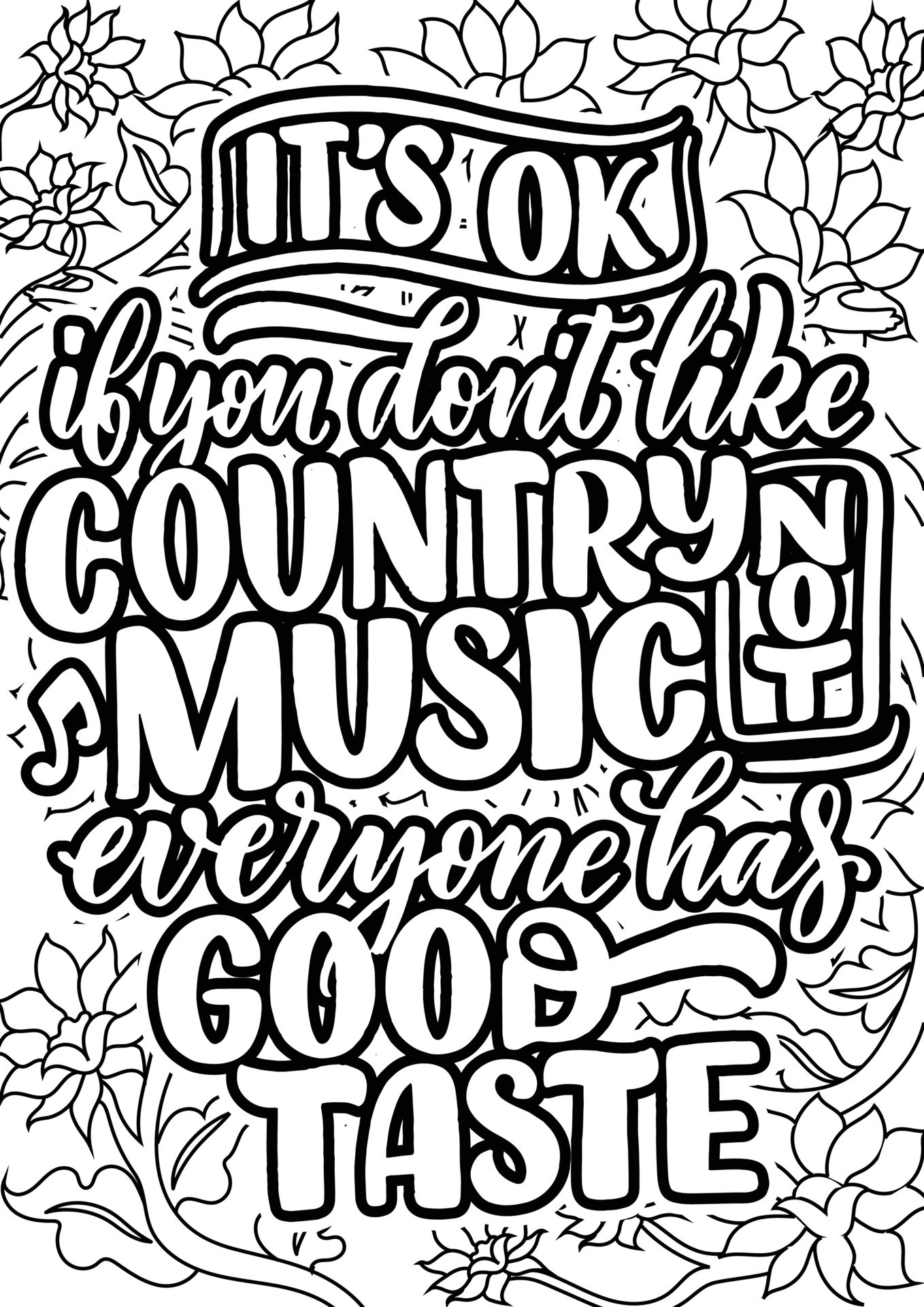 It's ok if you don't take country not music everyone has Good task ...