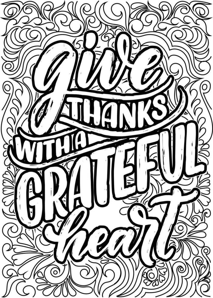 Give thanks grateful heart, motivational quotes coloring pages design ... Give thanks grateful heart, motivational quotes coloring pages design ...