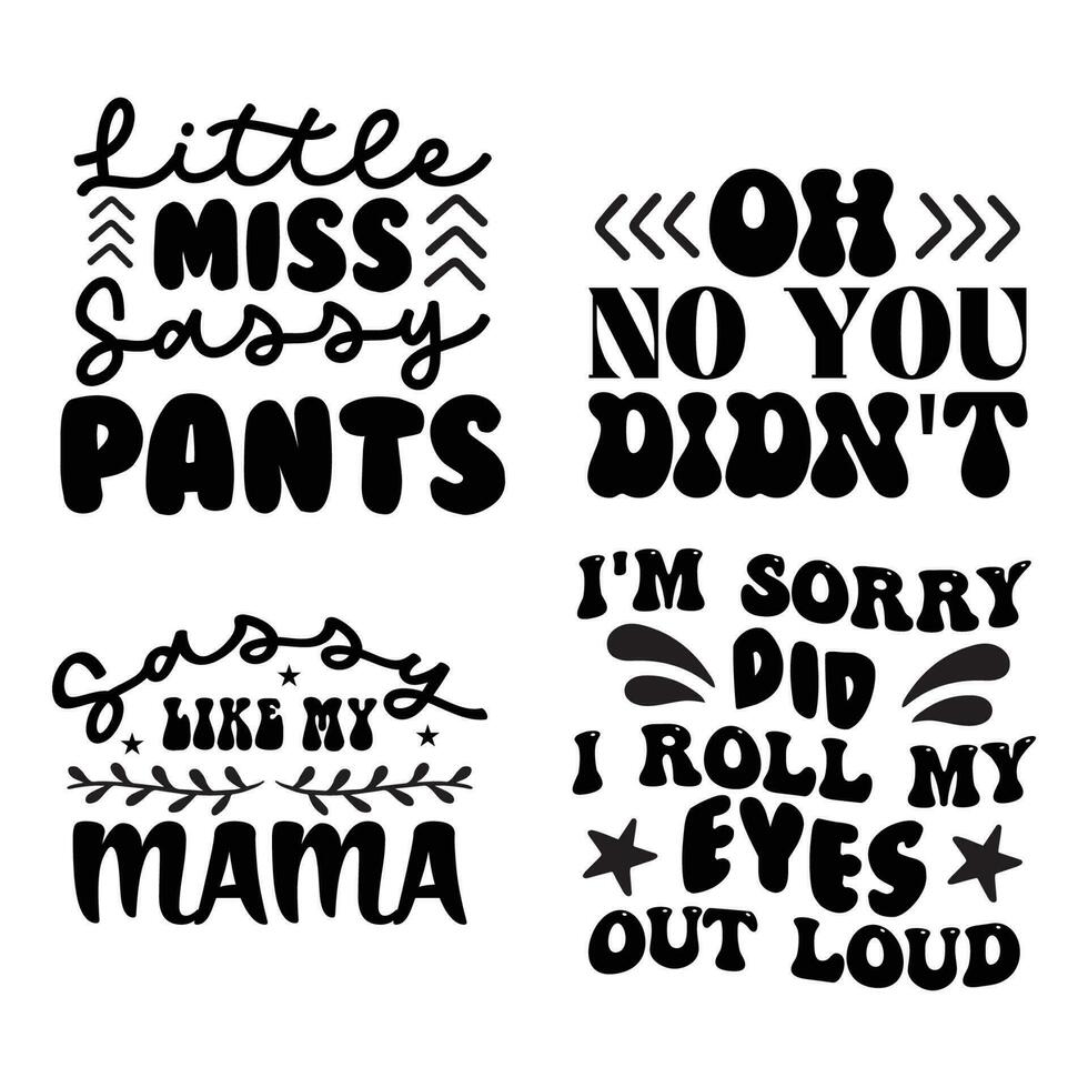 Sassy T Shirt Design Bundle 23865063 Vector Art At Vecteezy