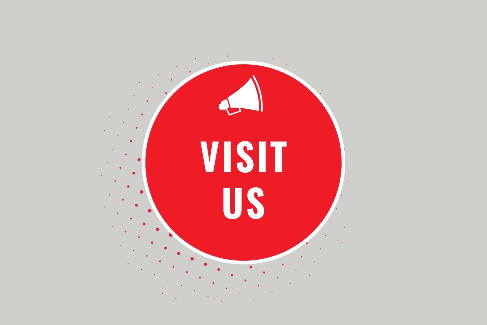 Visit Us Button. Speech Bubble, Banner Label Visit Us 23891228 Vector ... Visit Us Button. Speech Bubble, Banner Label Visit Us 23891228 Vector ...