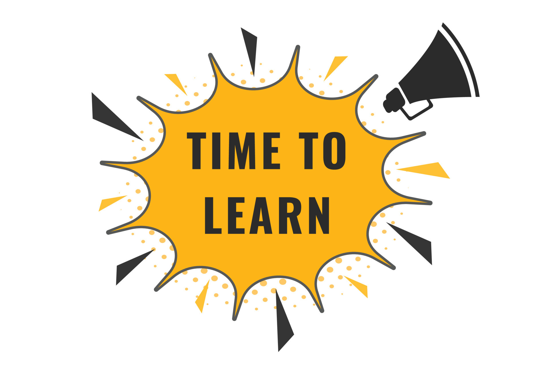 Time to Learn Button. Speech Bubble, Banner Label Time to Learn ...