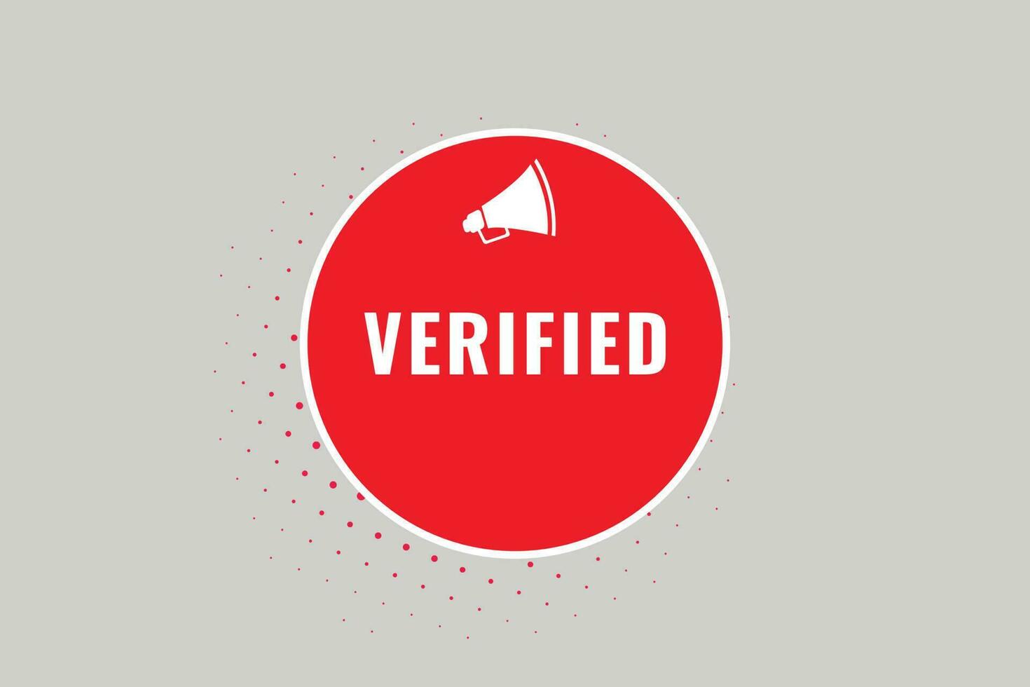 Verified Button. Speech Bubble, Banner Label Verified 23891921 Vector ... Verified Button. Speech Bubble, Banner Label Verified 23891921 Vector ...