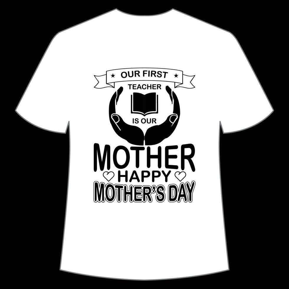 Mothers Day Typography Shirt Design For Mother Lover Mom Mommy Mama