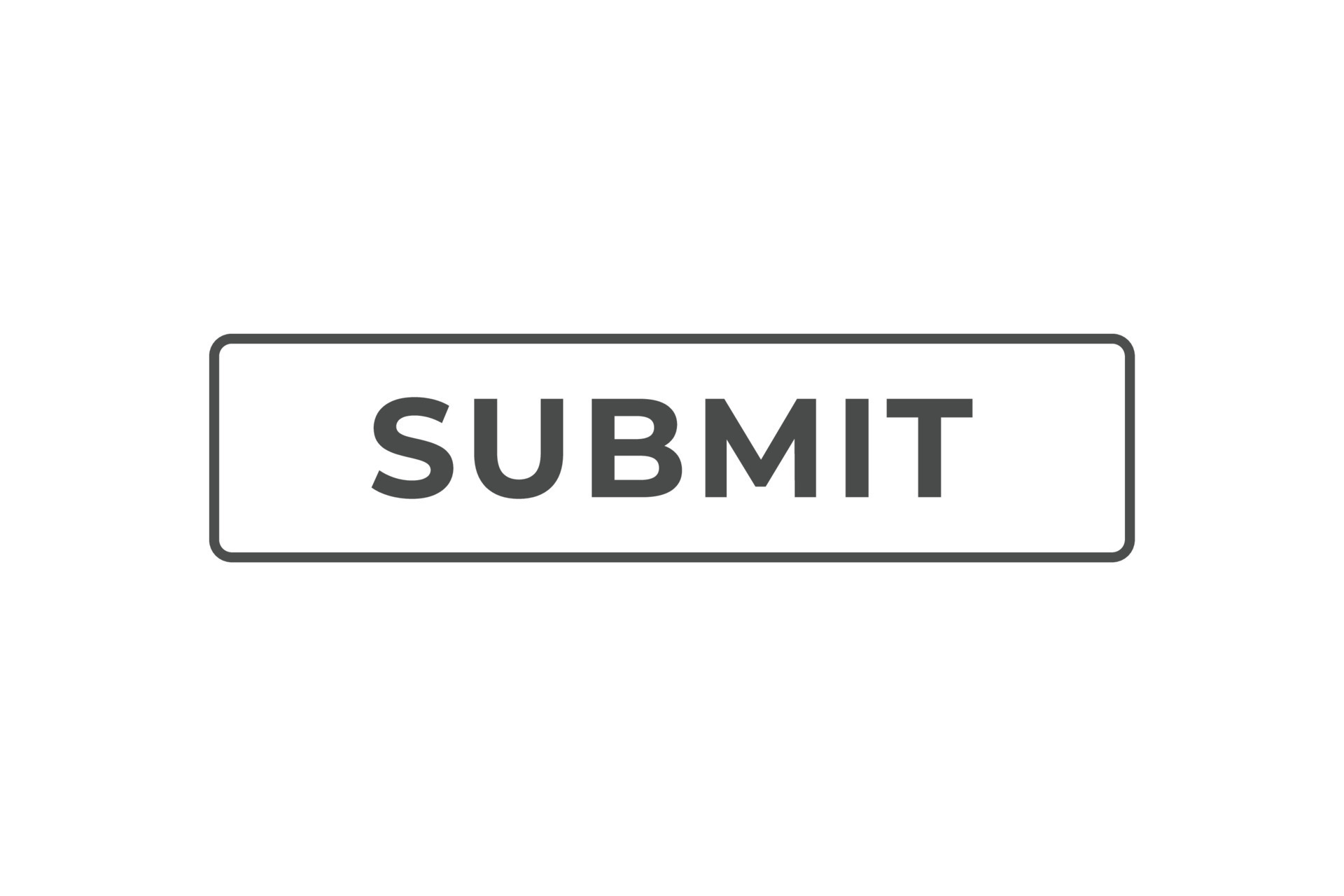 Submit Button. Speech Bubble, Banner Label Submit 24204672 Vector Art ...