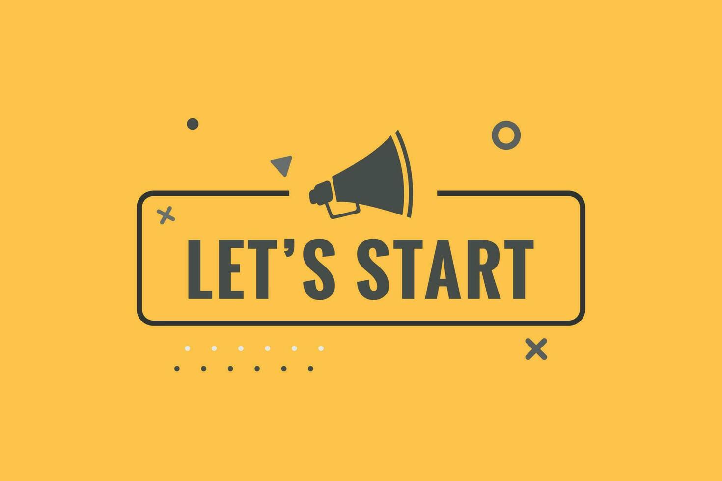 Lets Start Button. Speech Bubble, Banner Label Lets Start 24204933 ... Lets Start Button. Speech Bubble, Banner Label Lets Start 24204933 ...