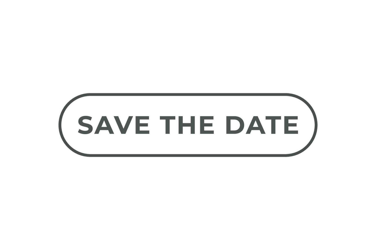 Save the Date Button. Speech Bubble, Banner Label Save the Date 24204947 Vector Art at Vecteezy