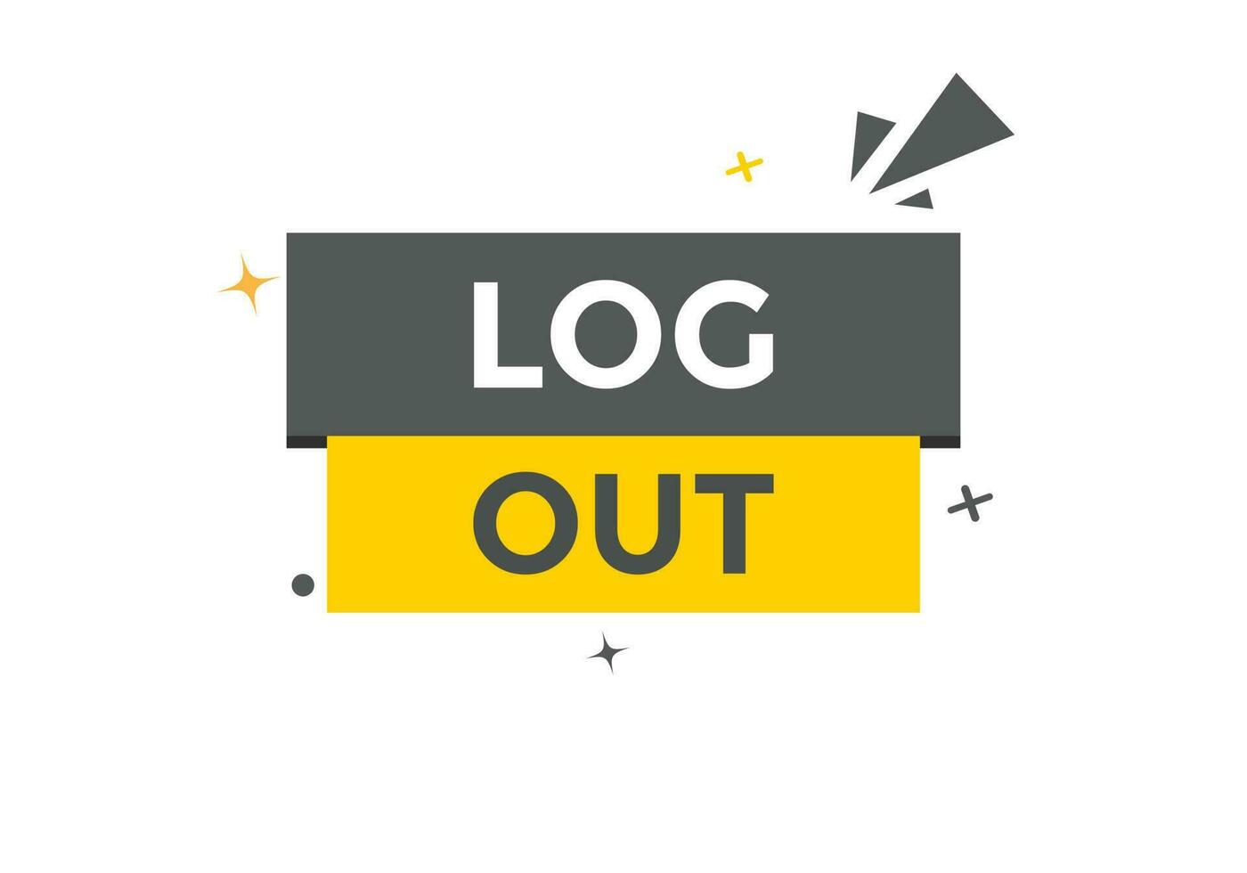 Log Out Button. Speech Bubble, Banner Label Log Out 24205339 Vector Art ...