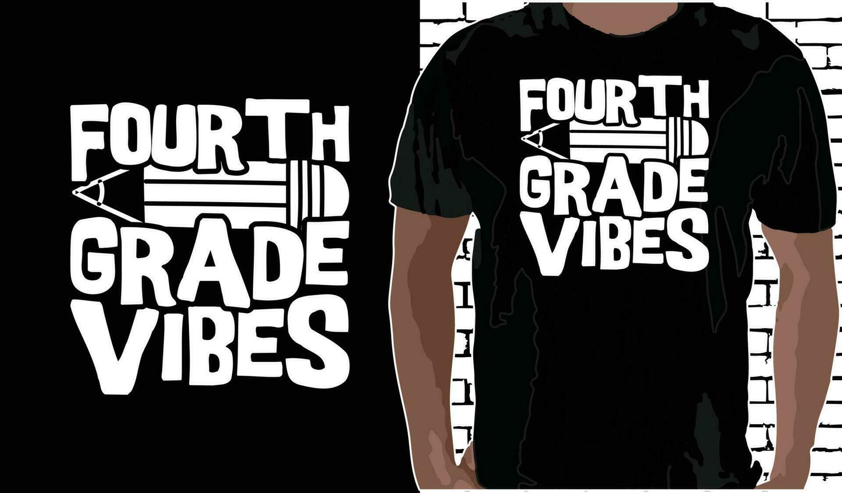 4th Grade Vibes T shirt Design, Quotes about Back To School, Back To ...