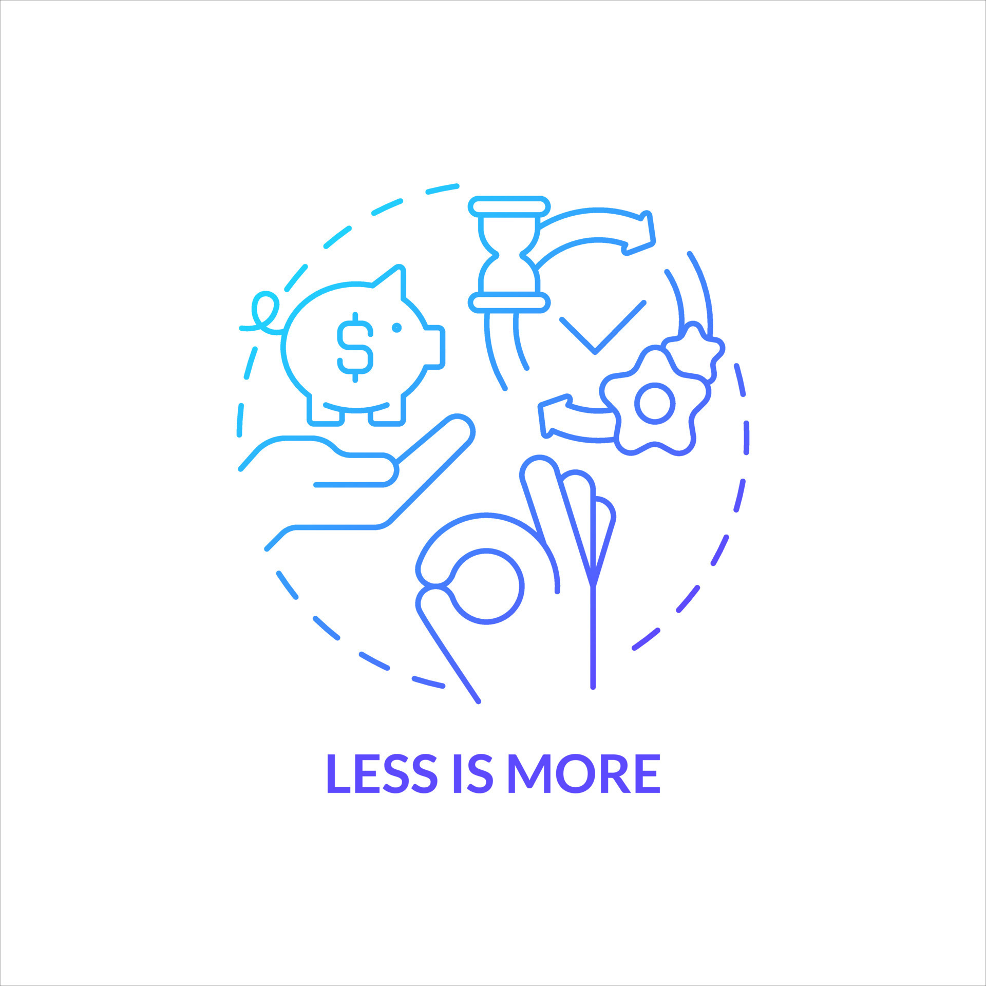 Less is more blue gradient concept icon. Suit company needs. Find solution. Saving strategy ...