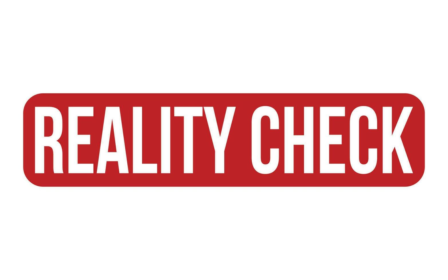 Reality Check Rubber Stamp Seal Vector 24484161 Vector Art at Vecteezy